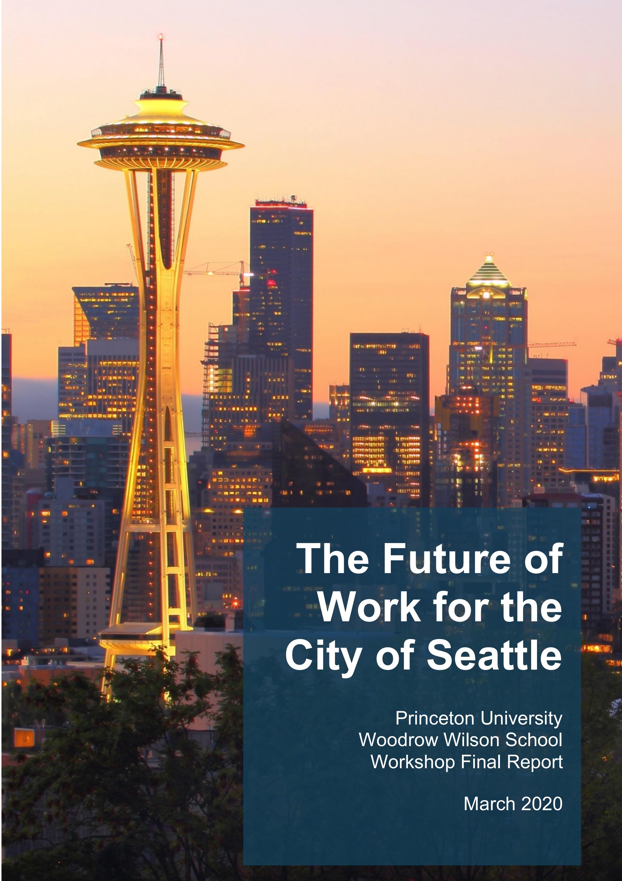 The Future of Work for the City of Seattle by princetonspia - Issuu