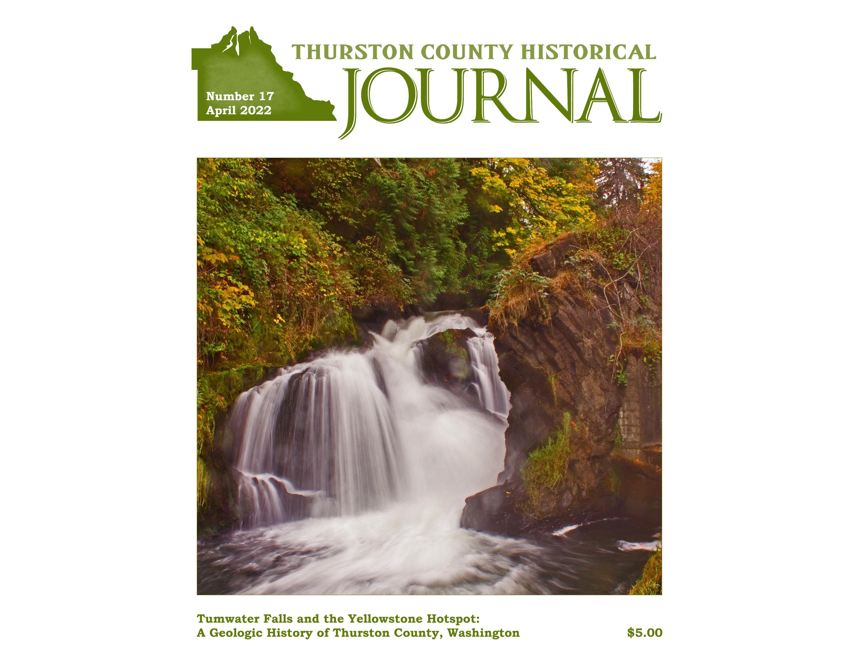 Thurston County Historical Journal, Number 17 April 2022 by LaceyParks ...