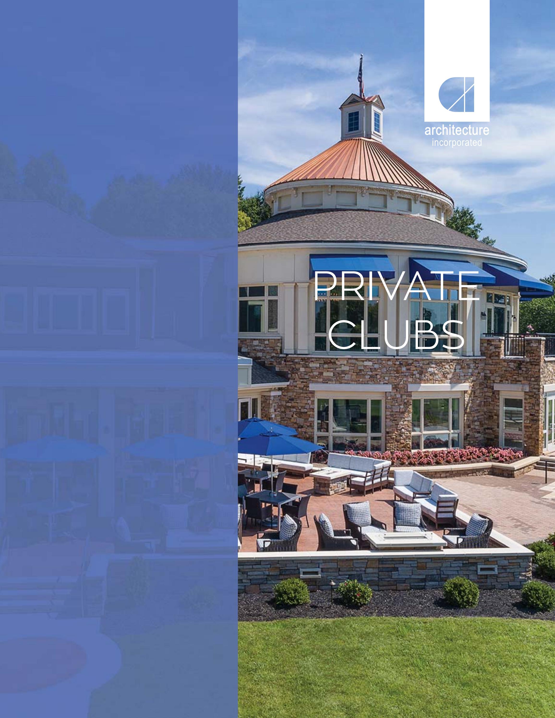 Architecture, Inc. Private Clubs by Architecture, Incorporated - Issuu