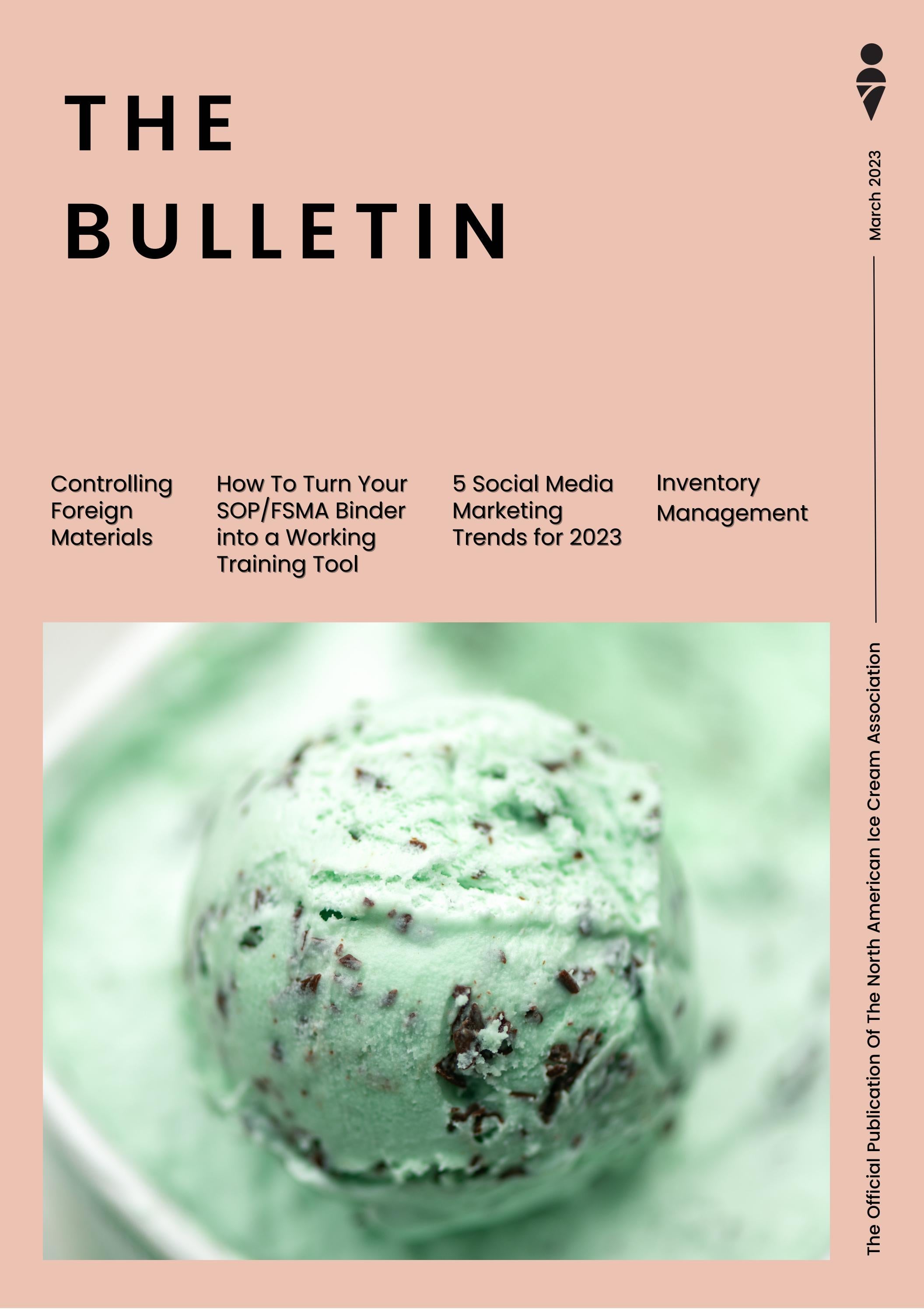 The Bulletin-March 2023 by The North American Ice Cream Association - Issuu