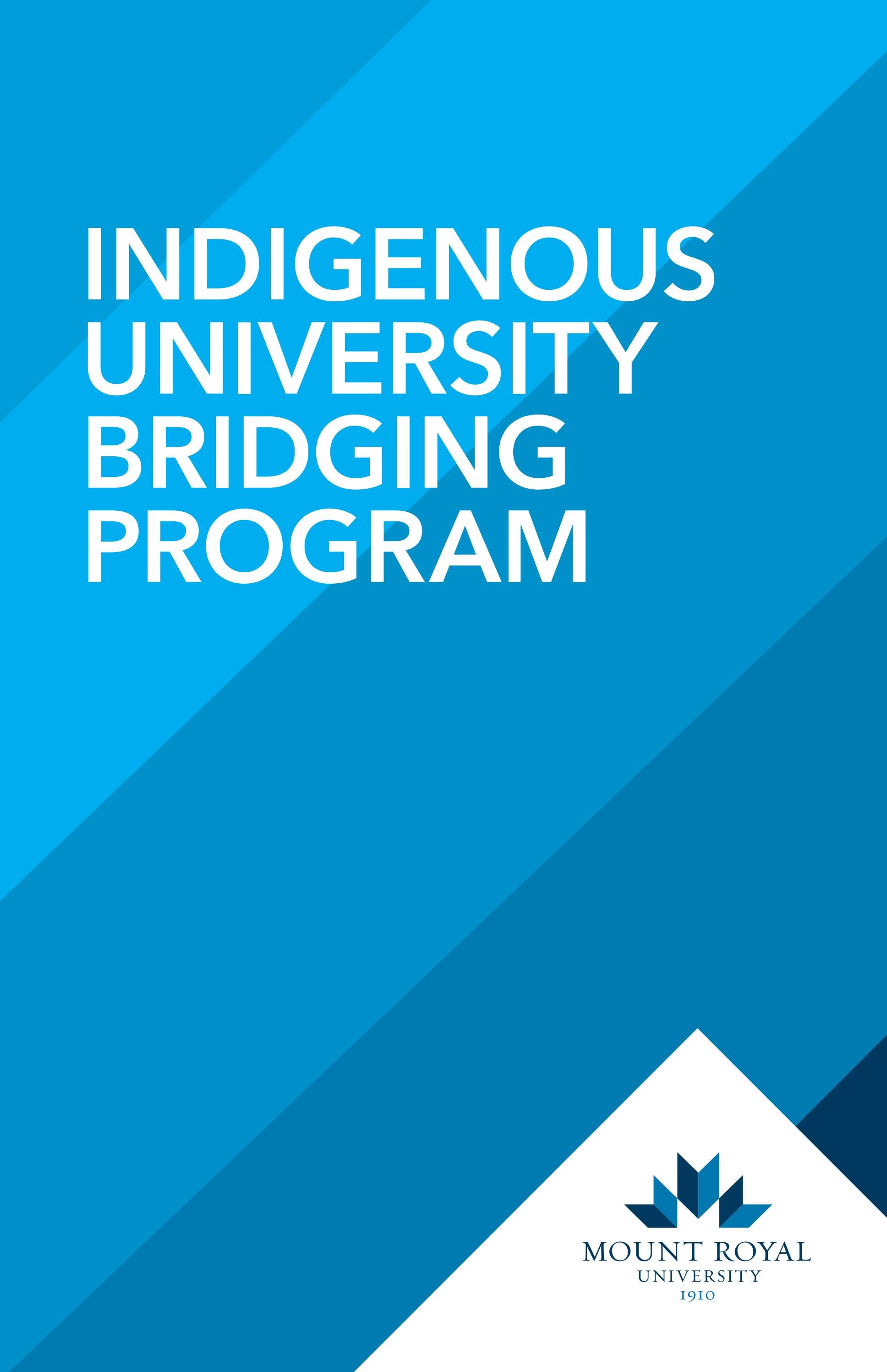 Indigenous University Bridging Program by Mount Royal University - Issuu