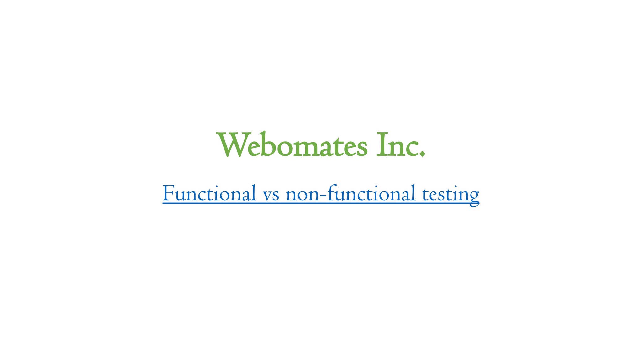 Functional vs non-functional testing by Webomates INC - Issuu