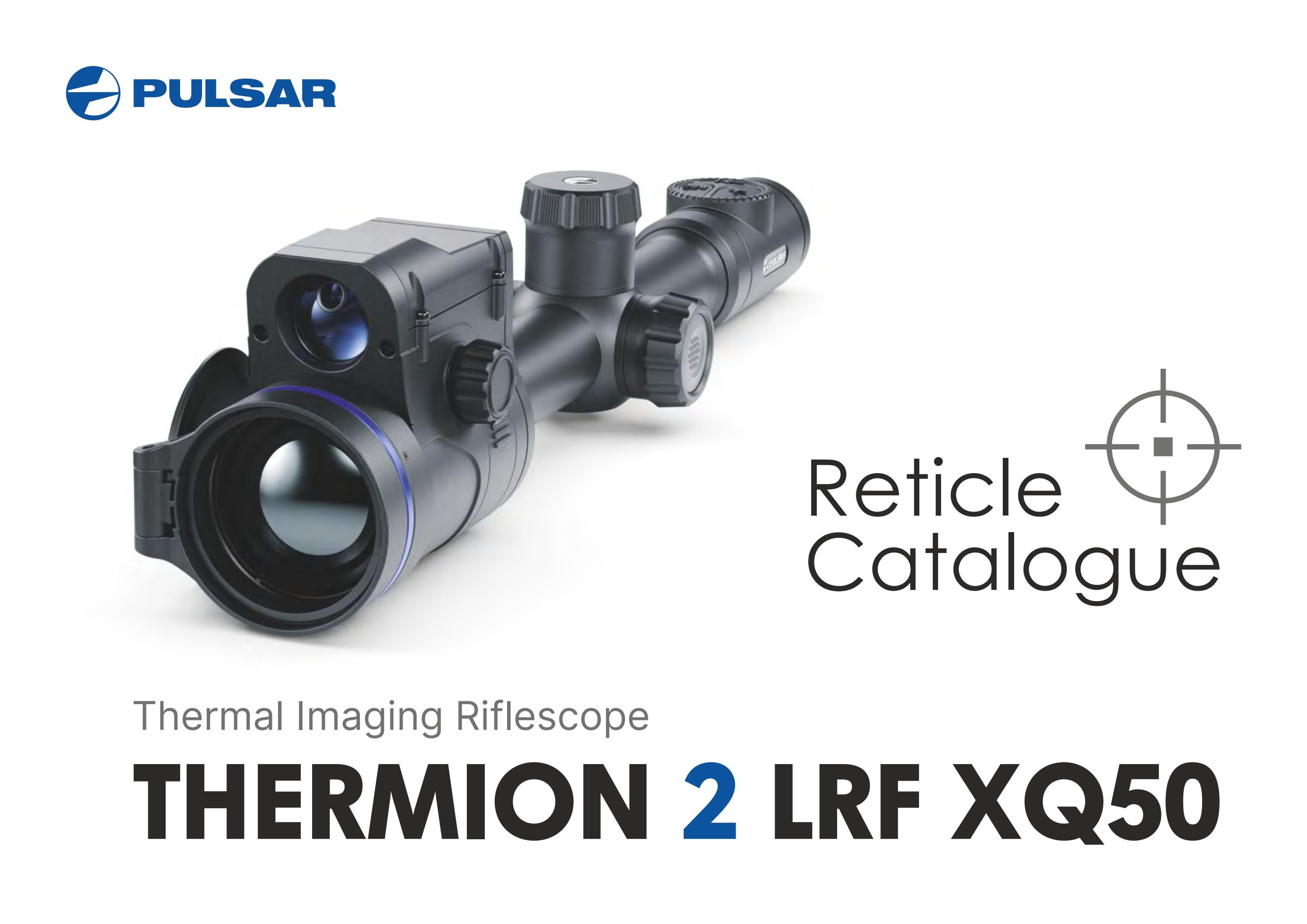 Thermion 2 LRF XQ50 Pro Thermal Imaging Riflescope | Reticle Catalogue ...