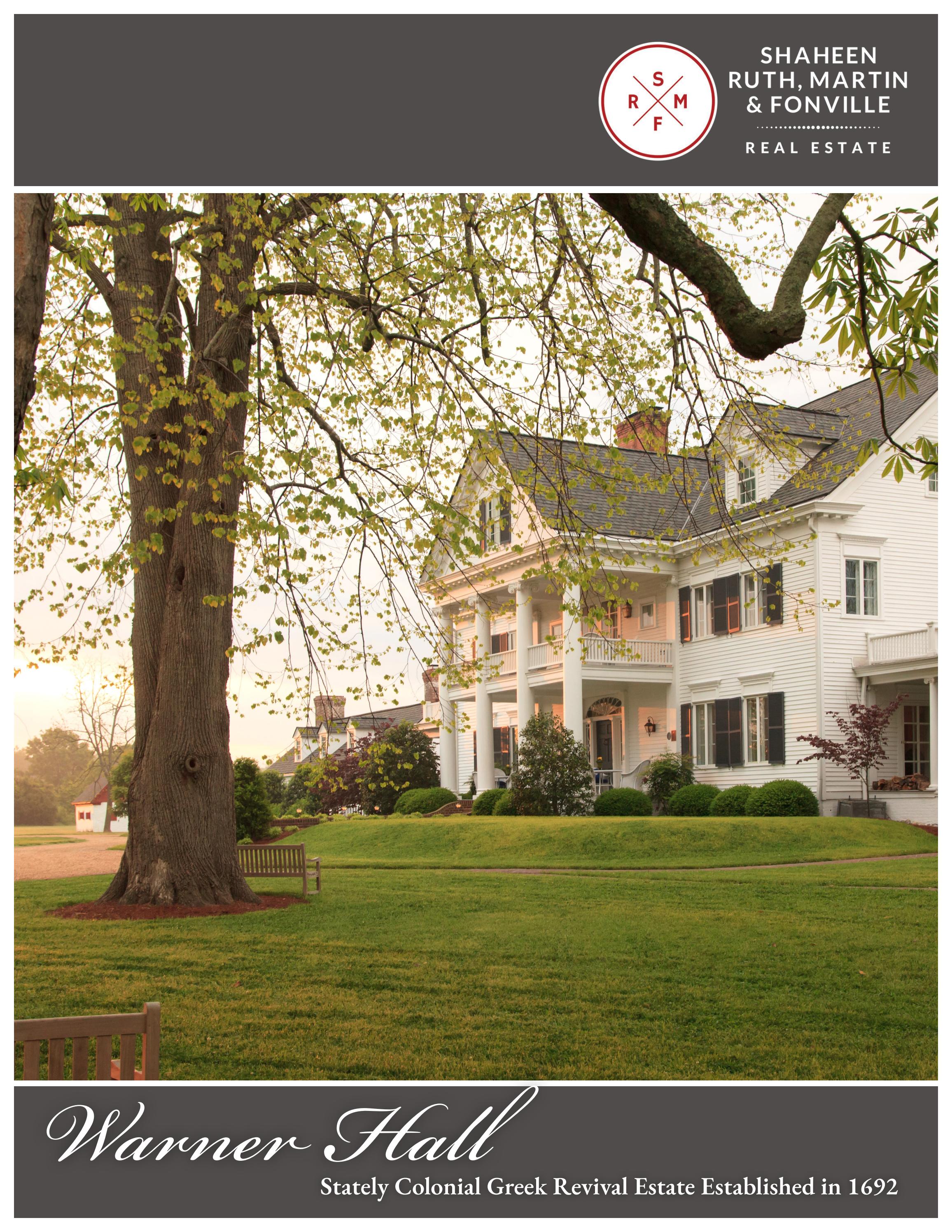 Historic Warner Hall by Shaheen, Ruth, Martin & Fonville Real Estate ...