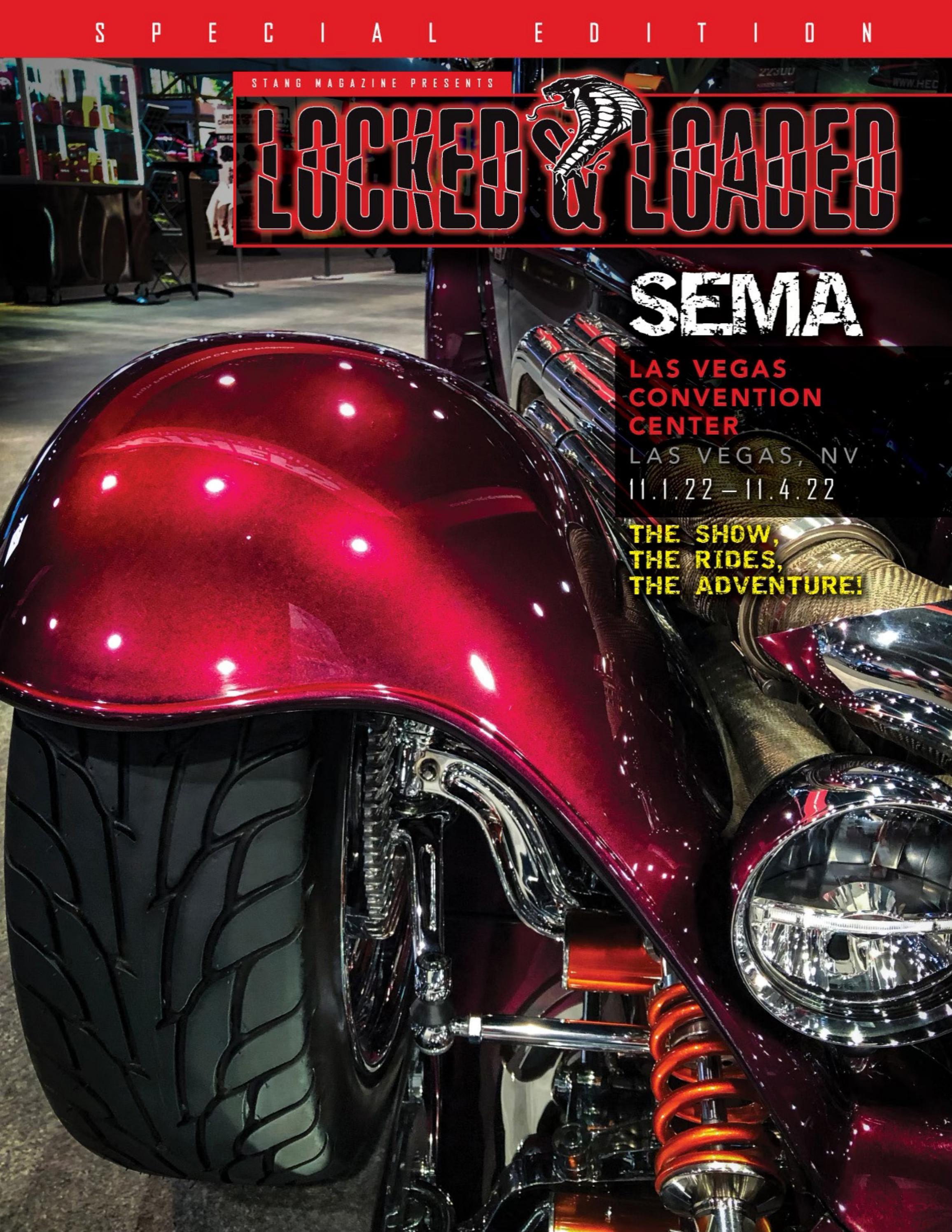 Locked & Loaded Magazine SEMA 2022 Issue by STANG Magazine - Issuu