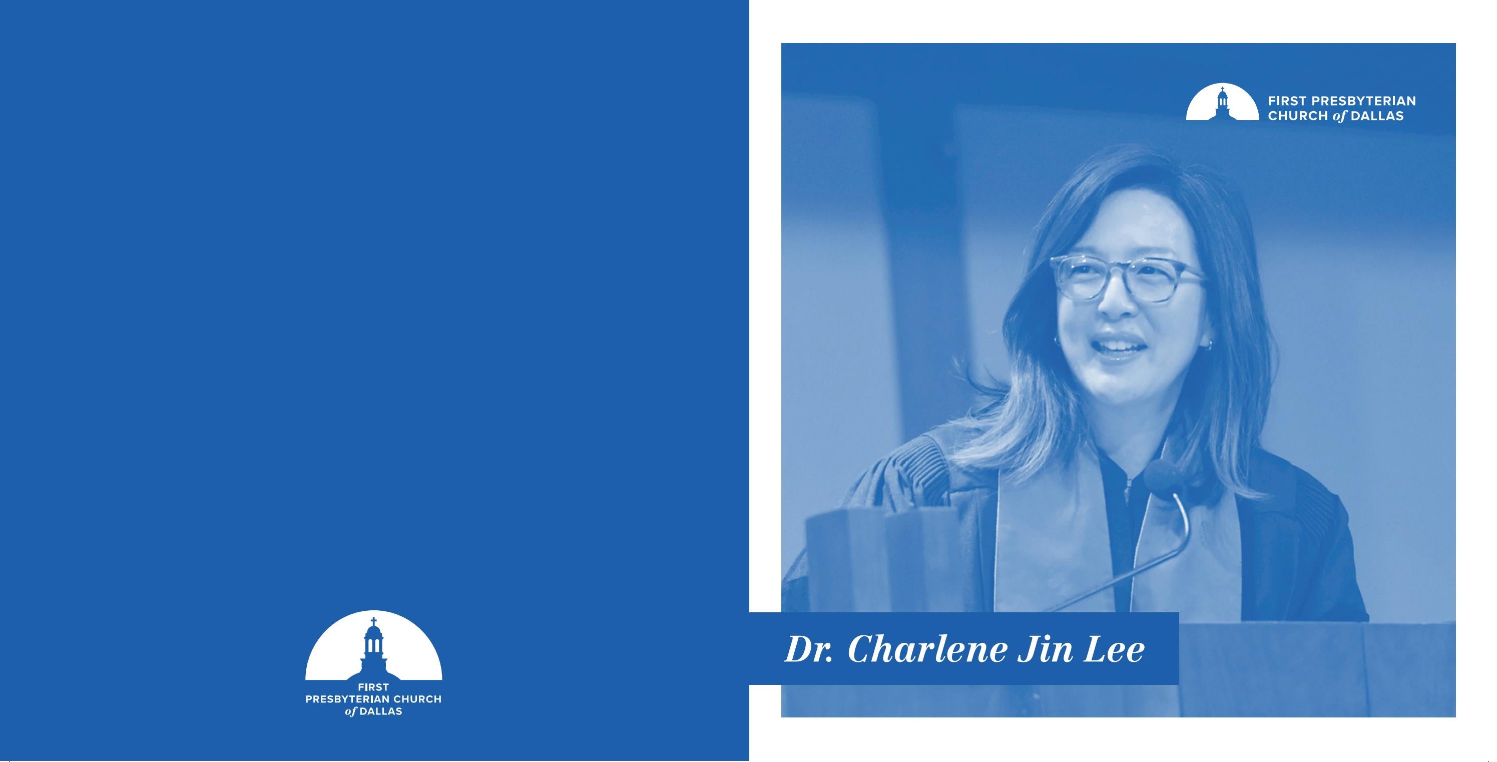 Dr. Charlene Jin Lee by First Presbyterian Church of Dallas - Issuu