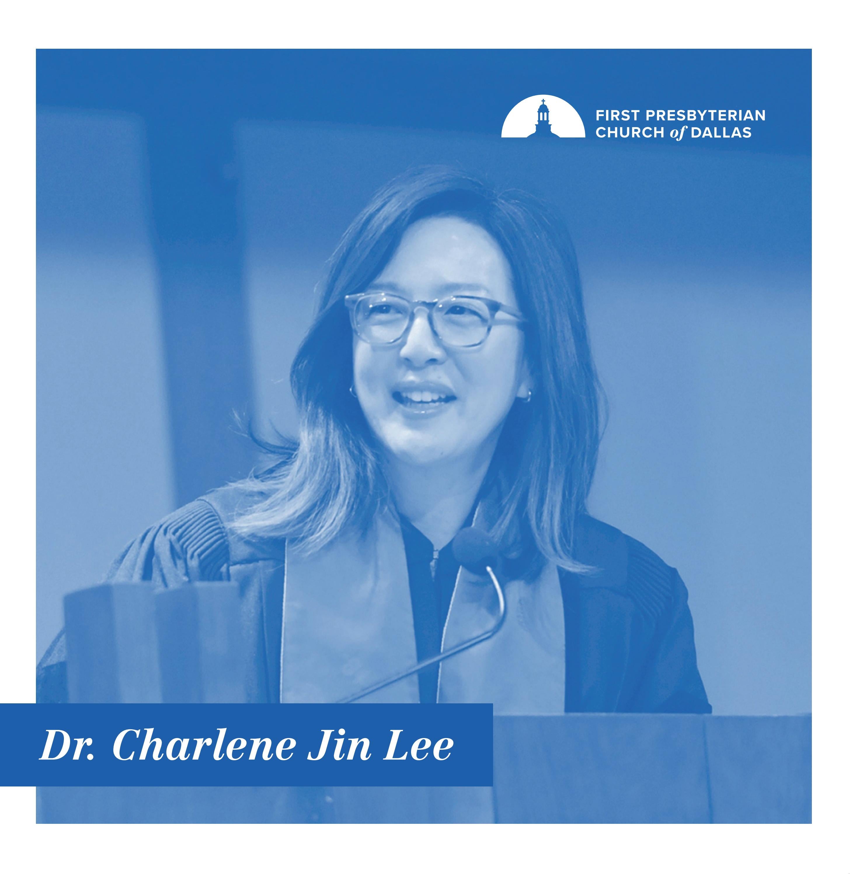 Dr. Charlene Jin Lee Introduction by First Presbyterian Church of Dallas - Issuu