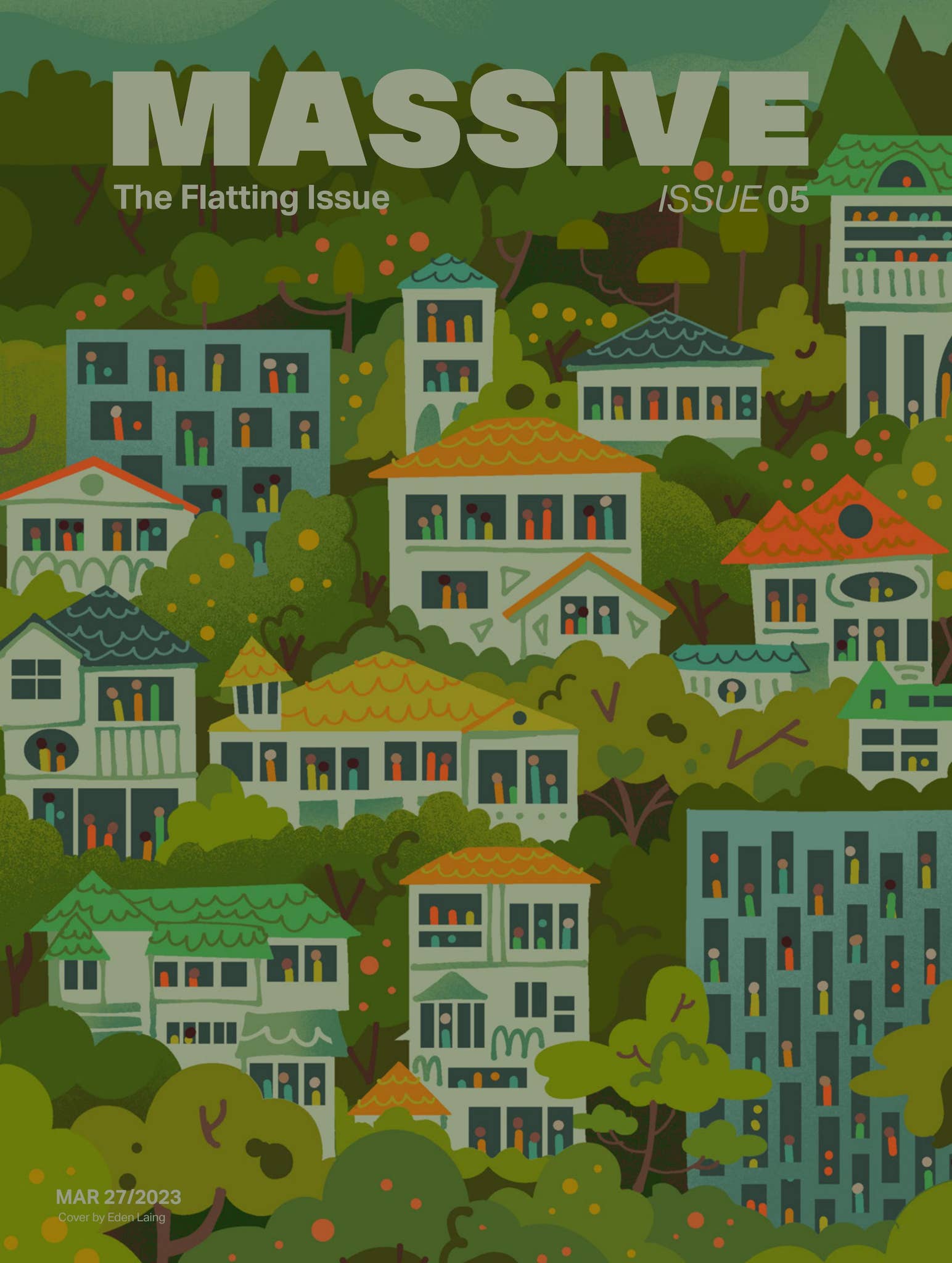 MASSIVE Issue 5 2023: The Flatting Issue by Massive Magazine - Issuu