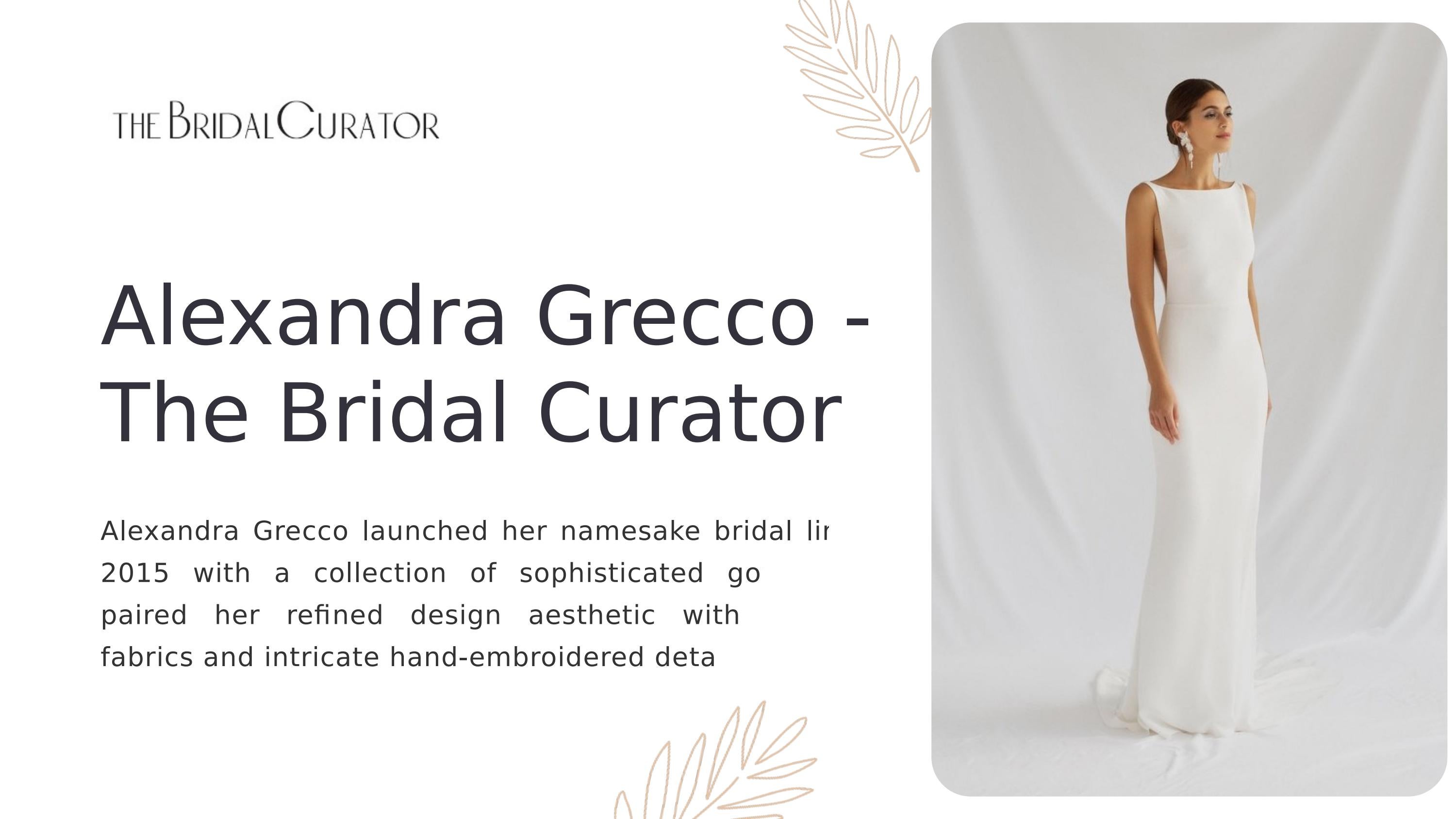 Alexandra Gowns — The Bridal Curator by The Bridal Curator - Issuu