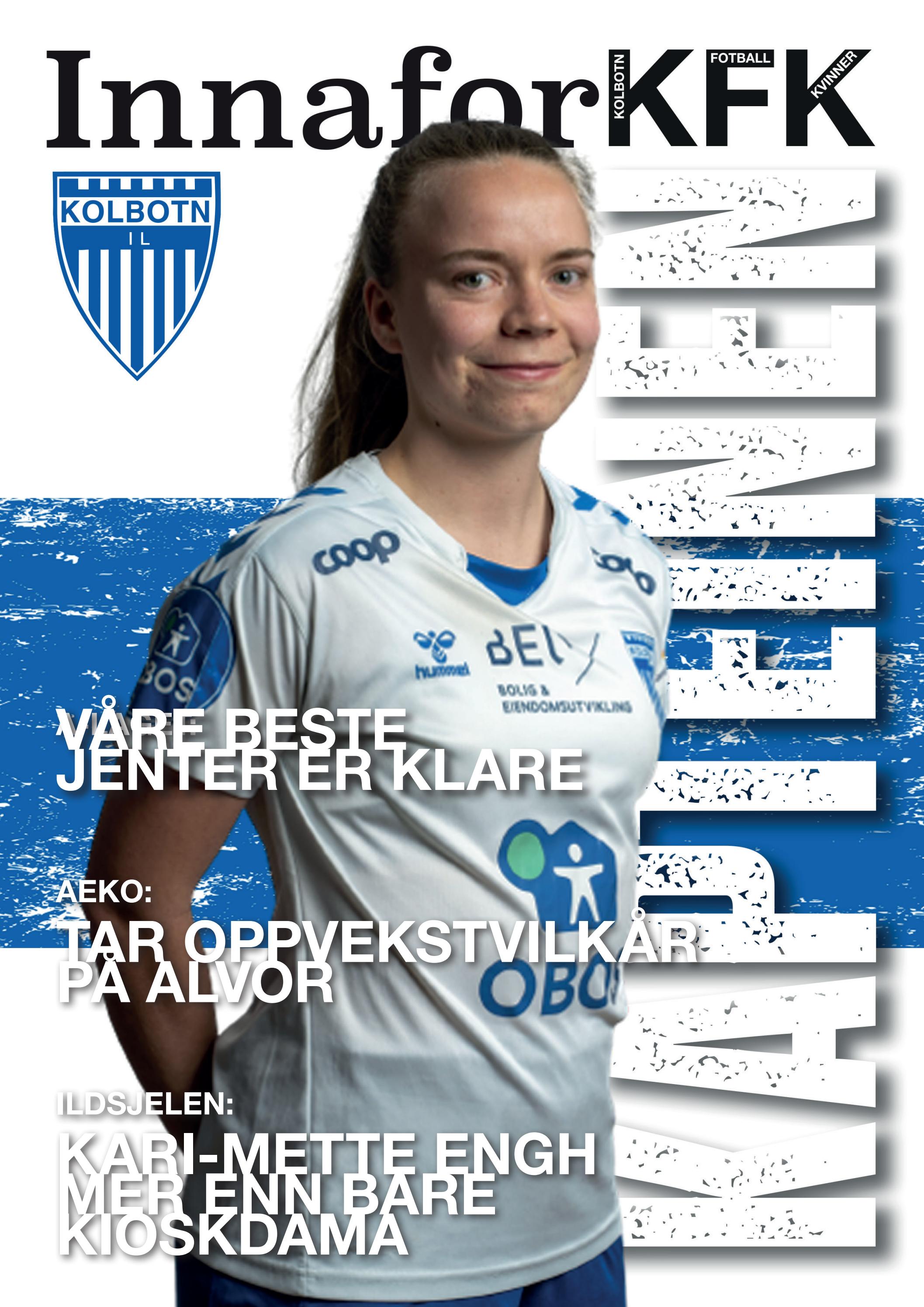 Innafor Kolbotn Fotball Kvinner 2 2023 by KolbotnFotballKvinner - Issuu