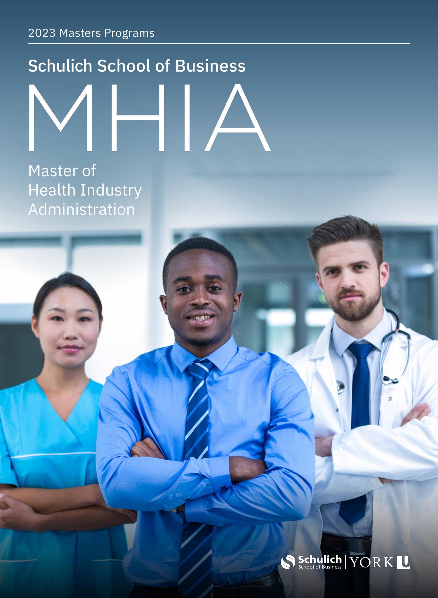Schulich MHIA Viewbook 2023 by Schulich School of Business - Issuu