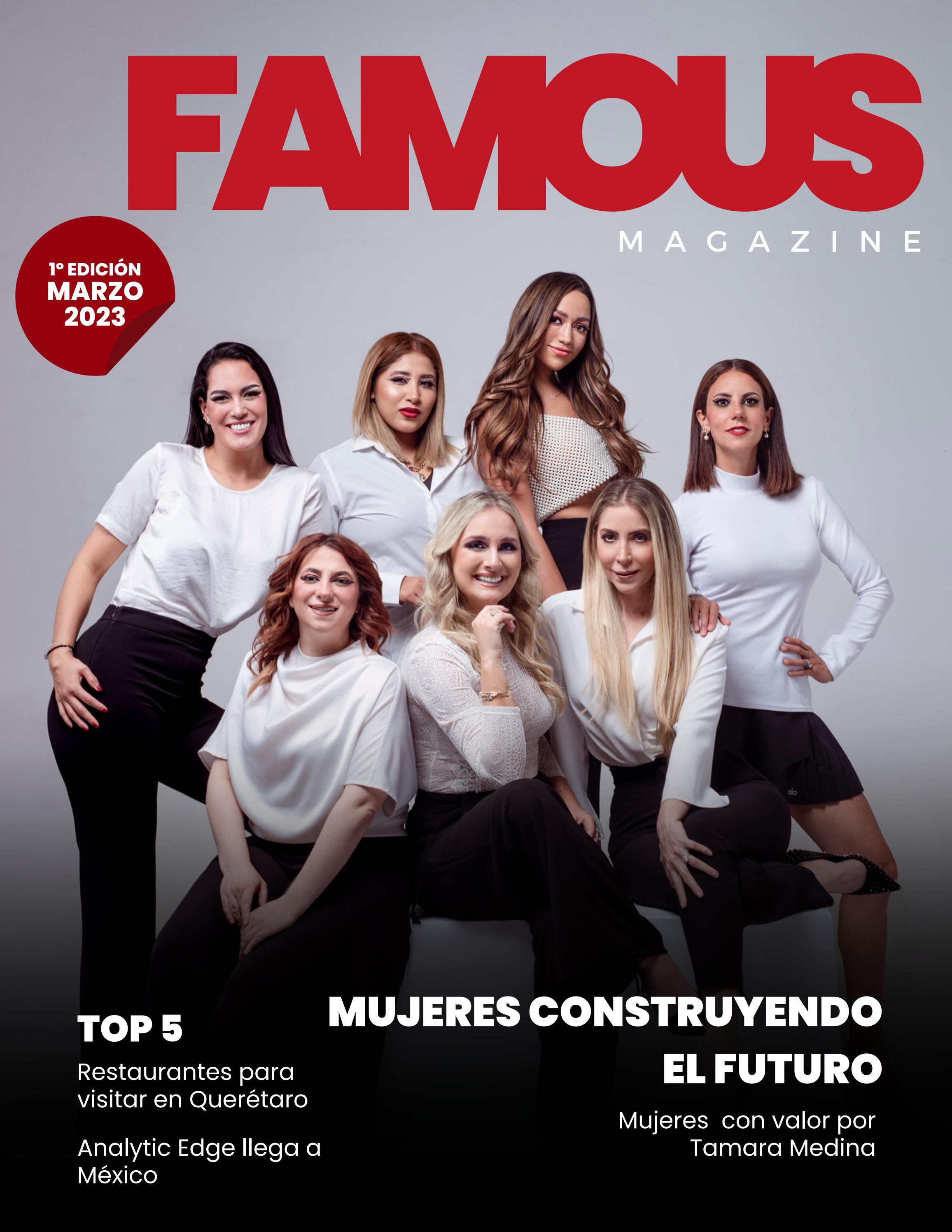 1º Edición Famous Marzo 2023 by famousmagazinemx - Issuu