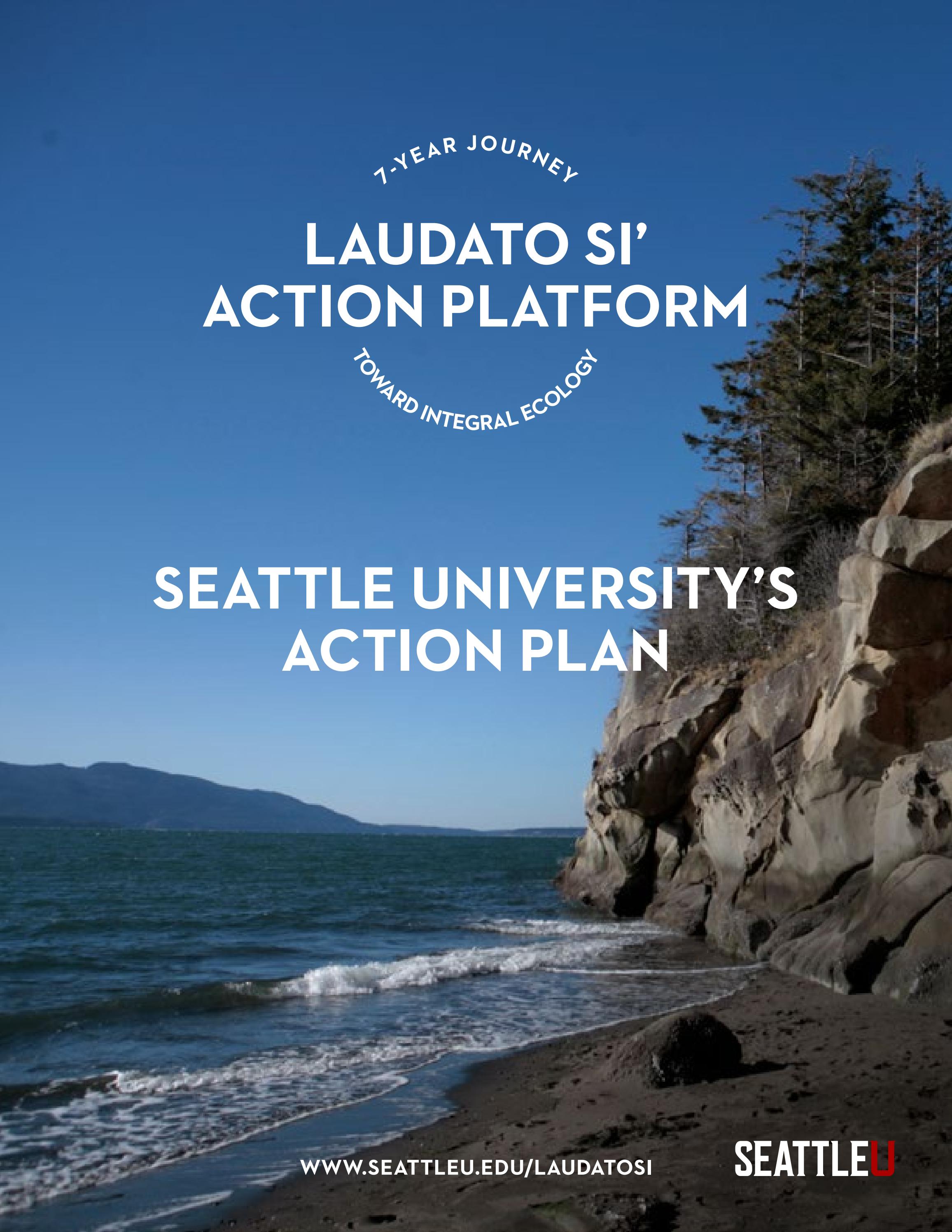 Seattle University’s Laudato Si' Action Plan by Seattle University - Issuu