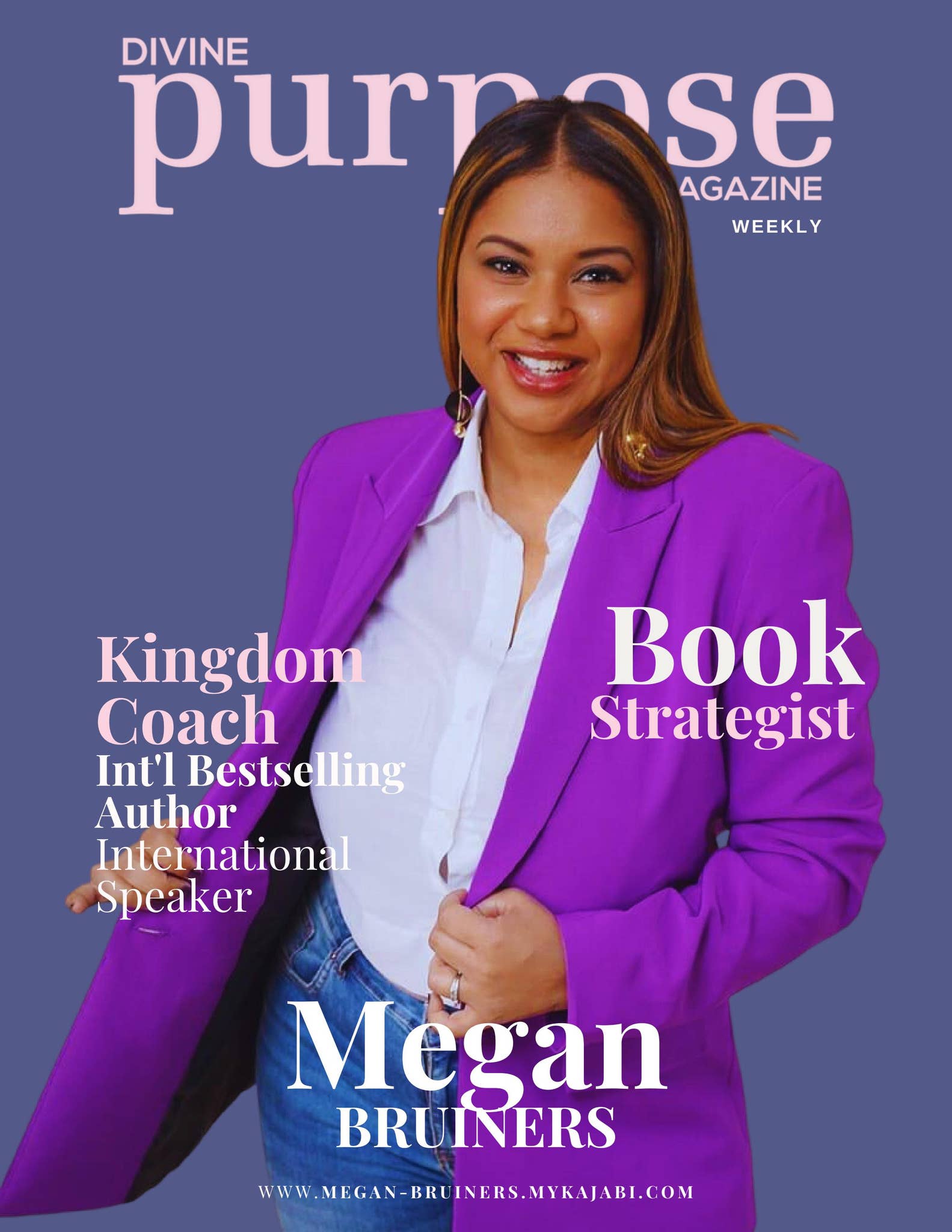 Divine Purpose Weekly | March 27, 2023 | Megan Bruiners by Divine ...