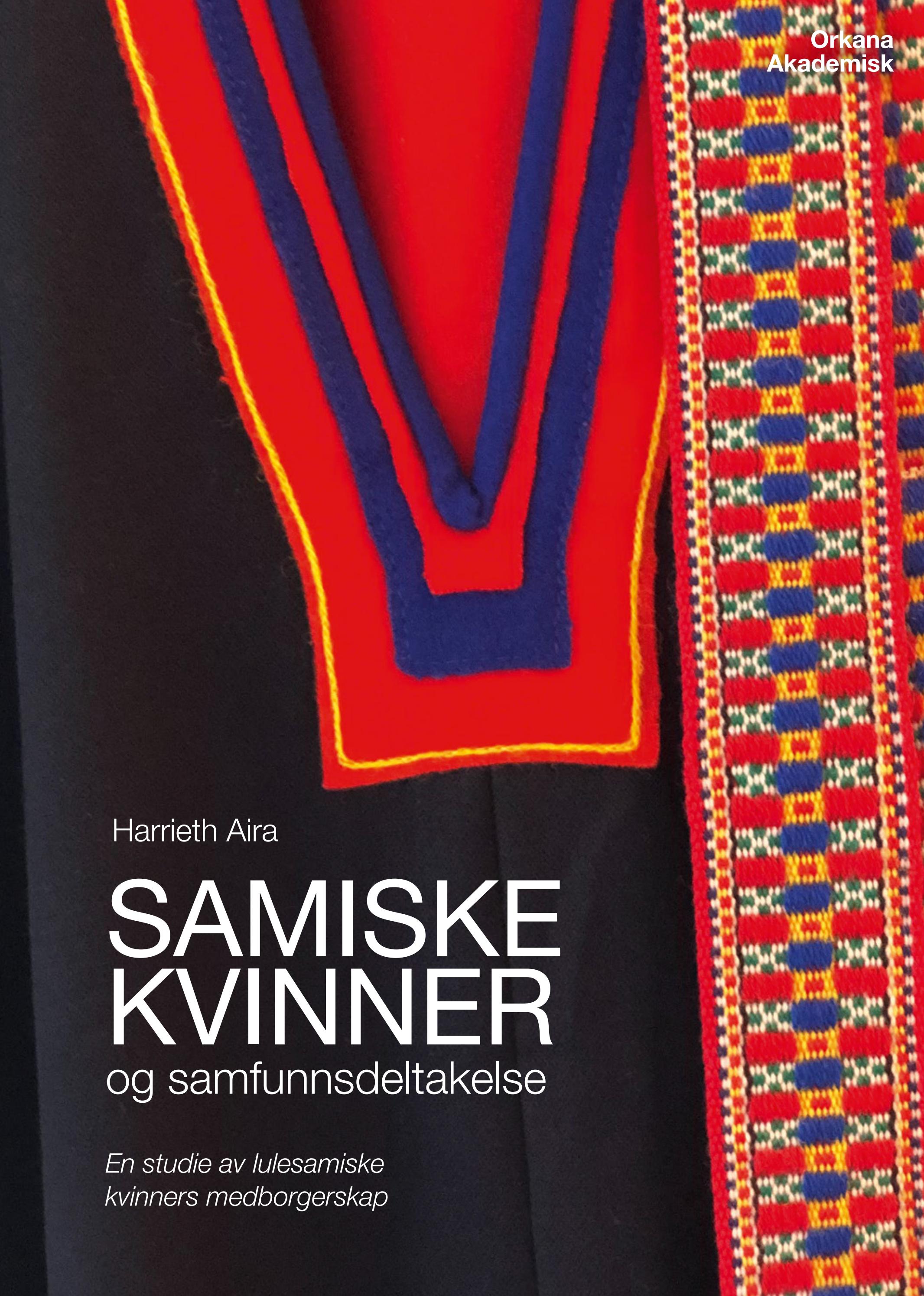 Samiske kvinner og samfunnsdeltagelse by Orkana - Issuu