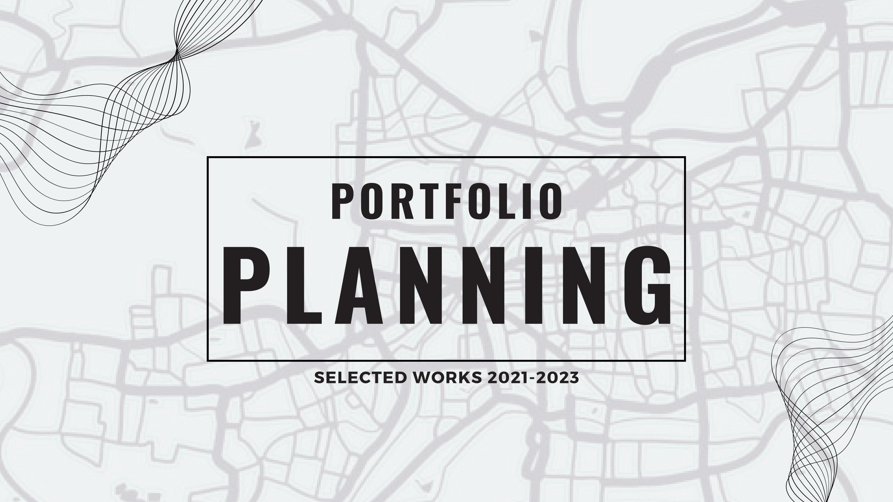 Portfolio 2021-23: Master of Planning, School of Planning ...
