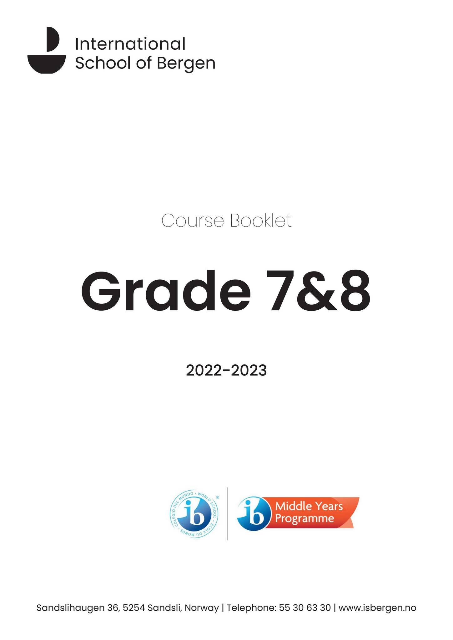 MYP Curriculum Guide Grade 7 & 8 by International School of Bergen - Issuu