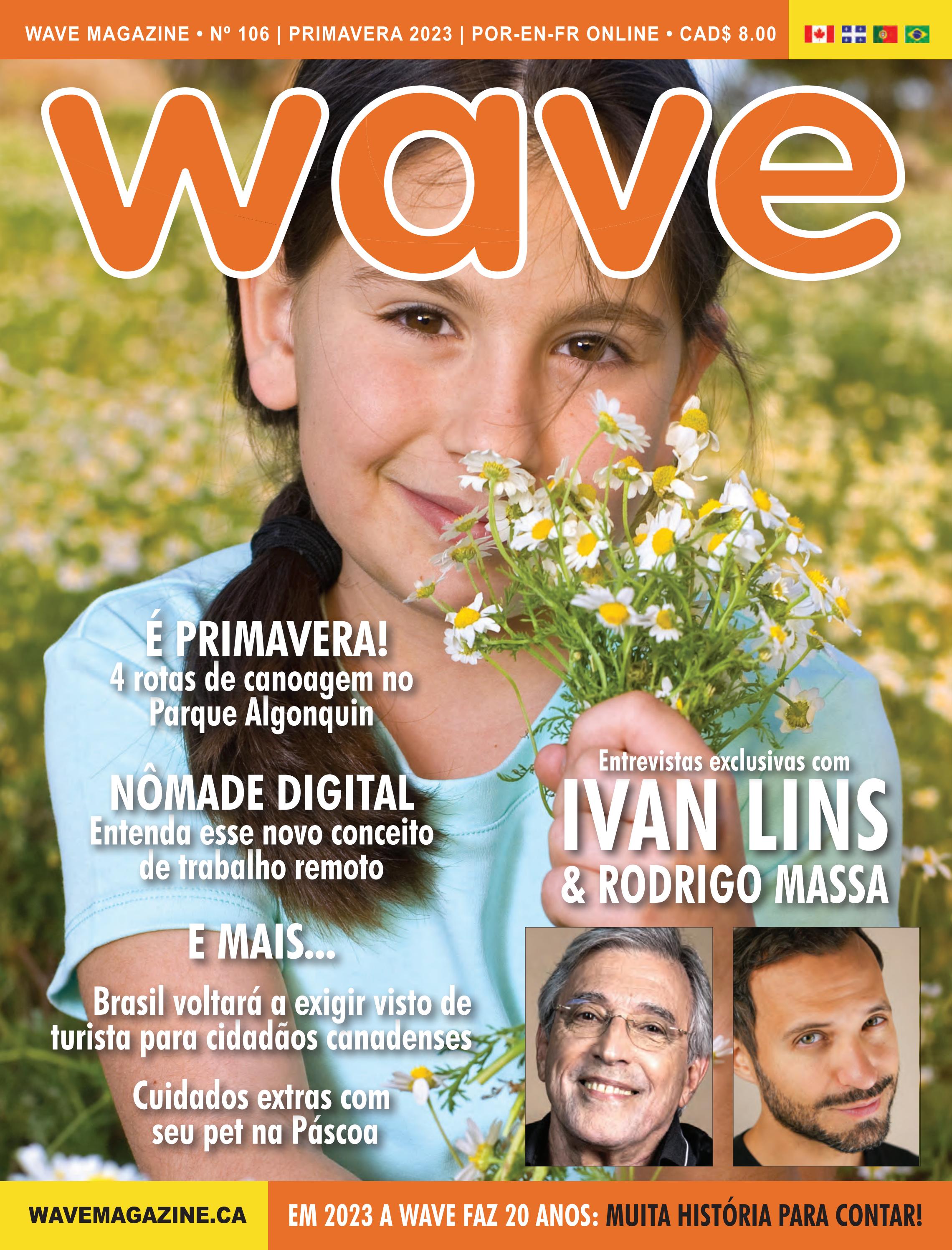 Brazilian Wave Canada #106 Spring by Brazilian Wave Magazine Canada - Issuu