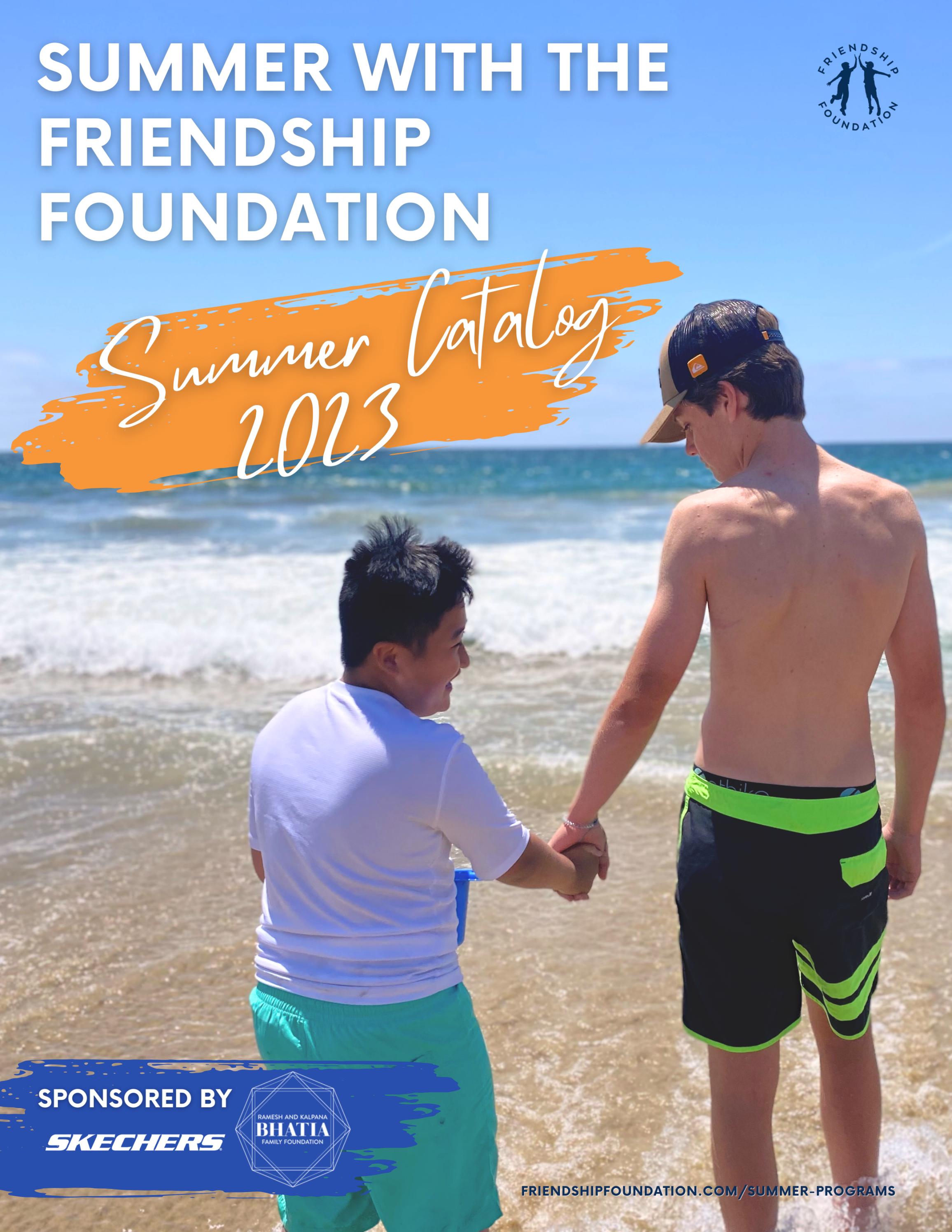 Friendship Foundation Summer Catalog 2023 by friendshipfoundation - Issuu