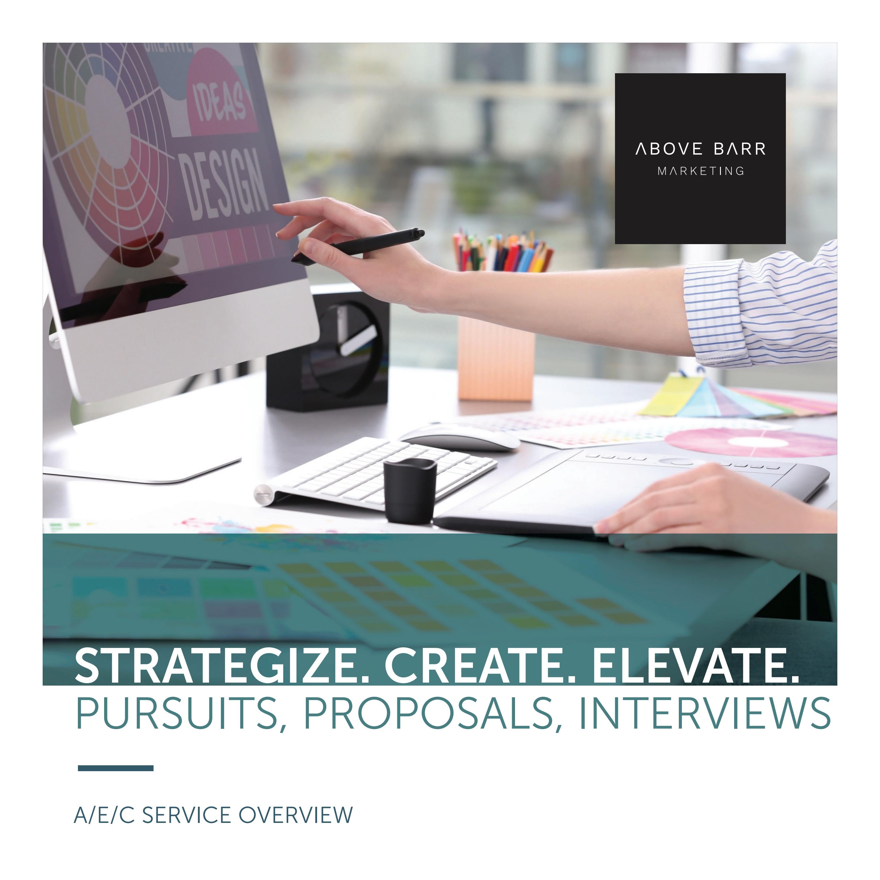 AEC Pursuits, Proposals, Interviews Service Overview by Above Barr ...