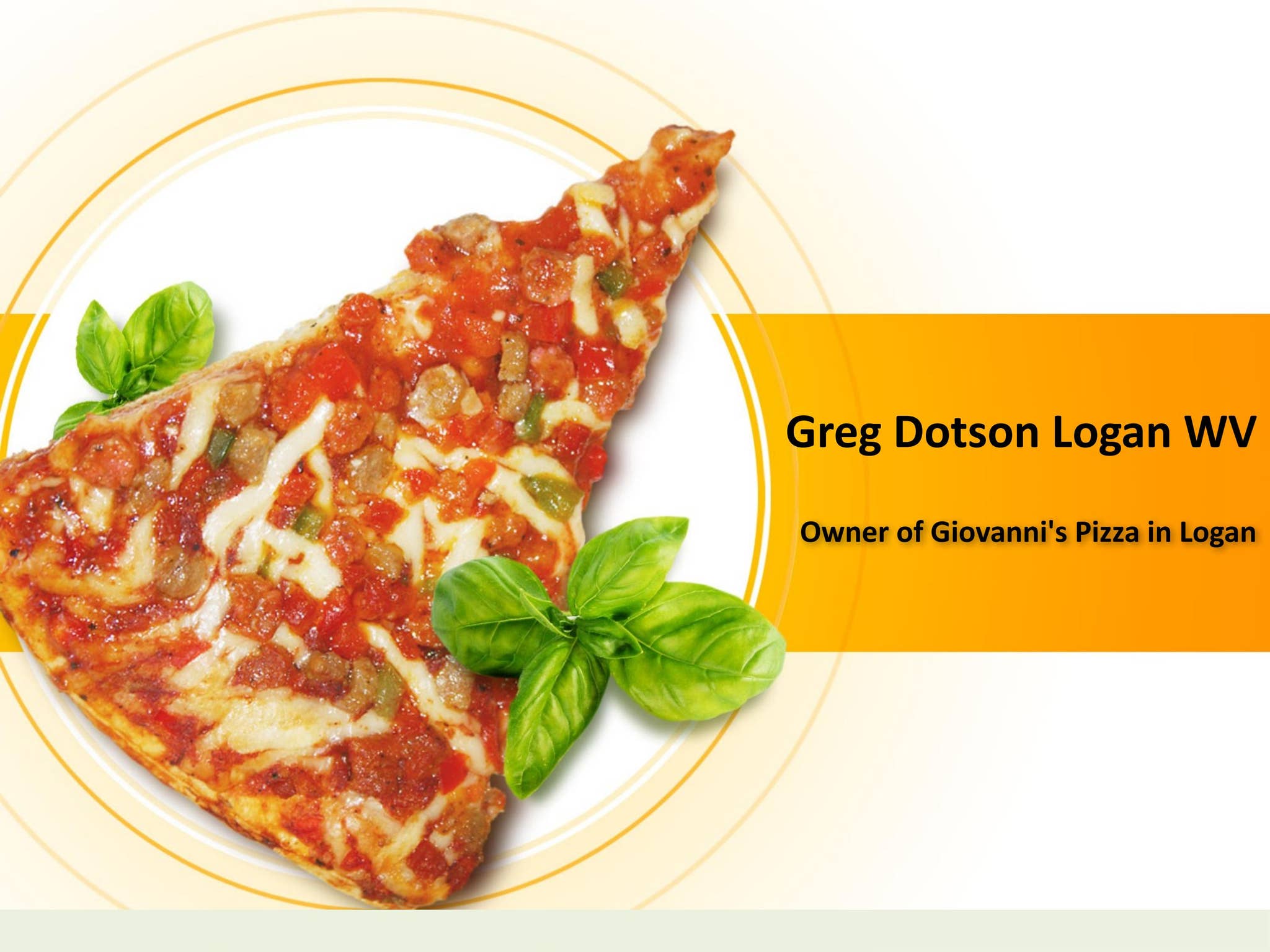 Greg Dotson Logan WV - Owner of Giovanni's Pizza in Logan by Greg Dotson Logan WV - Issuu