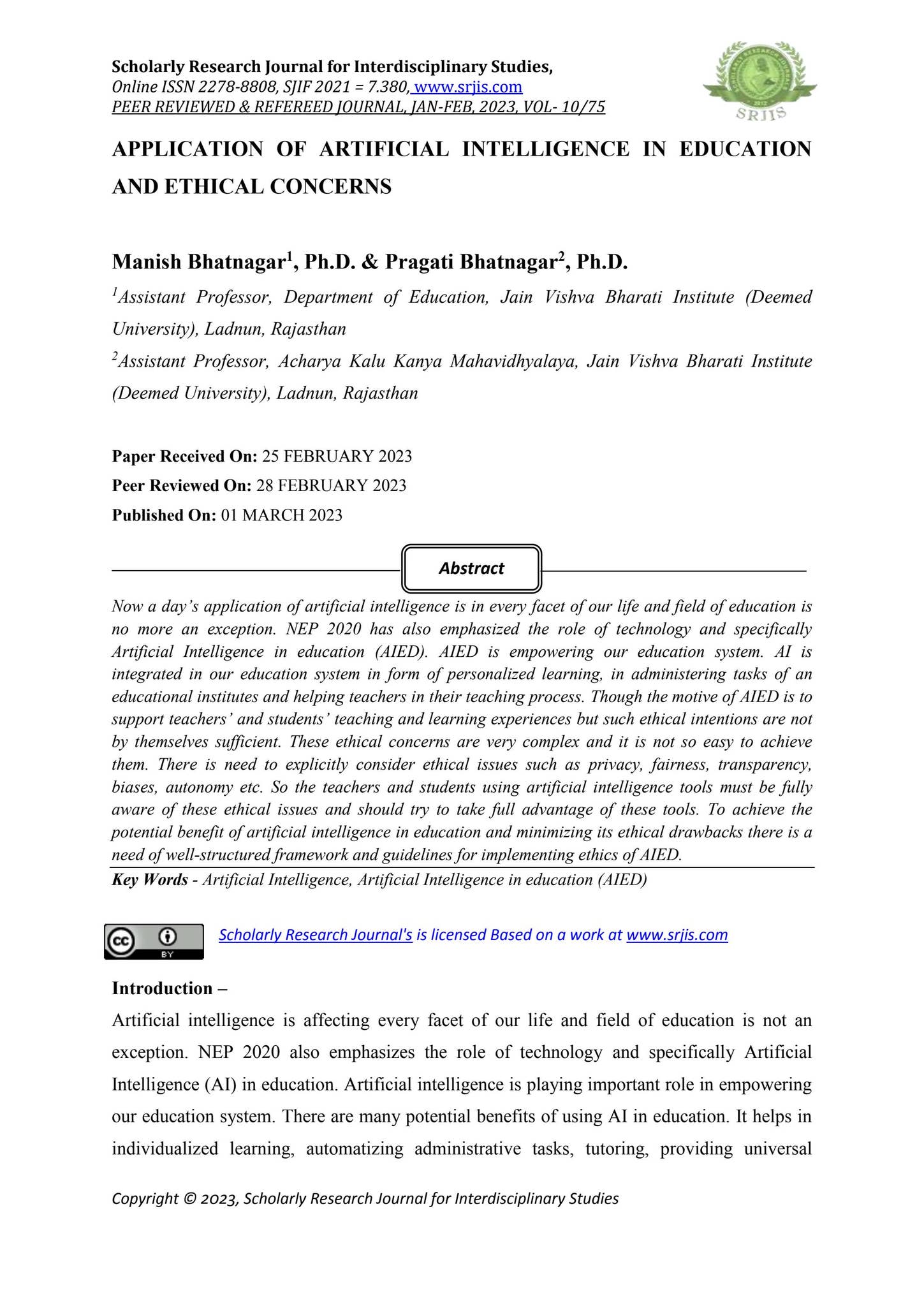 APPLICATION OF ARTIFICIAL INTELLIGENCE IN EDUCATION AND ETHICAL CONCERNS by Scholarly Research ...