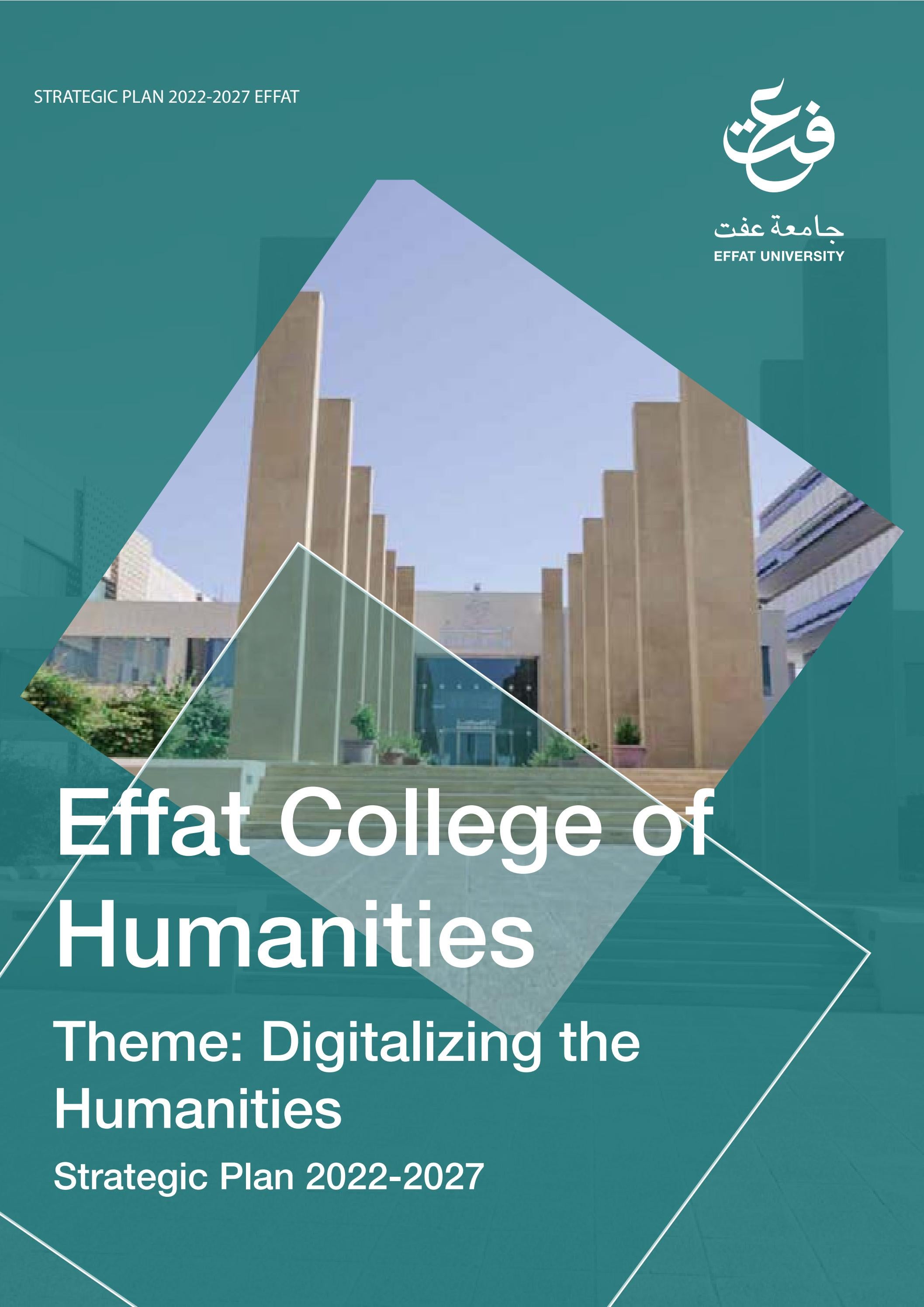 Effat University, Effat College of Humanities Strategic Plan 2022-2027 ...