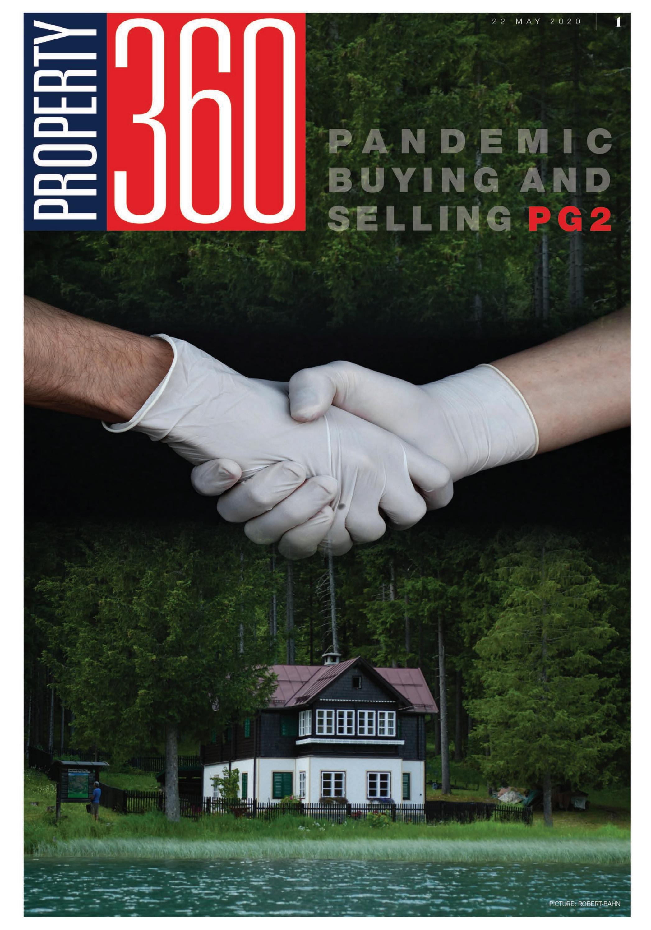 Property360 - National Digital Magazine - 22 May 2020 by Independent Media Digital Magazines - Issuu