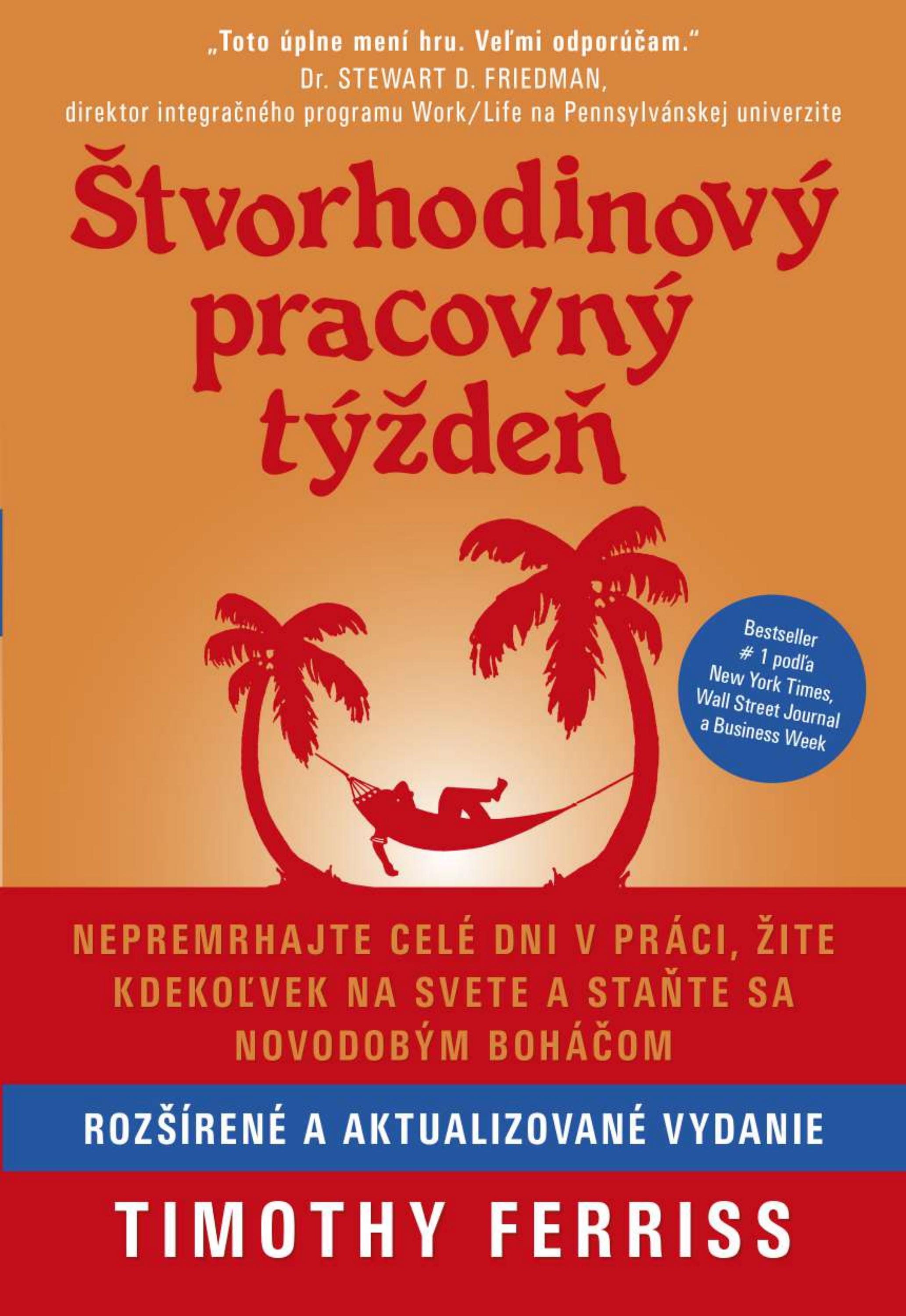 Timothy Ferriss: 4-hodinový pracovný týždeň by Vydavatelstvo_Tatran - Issuu