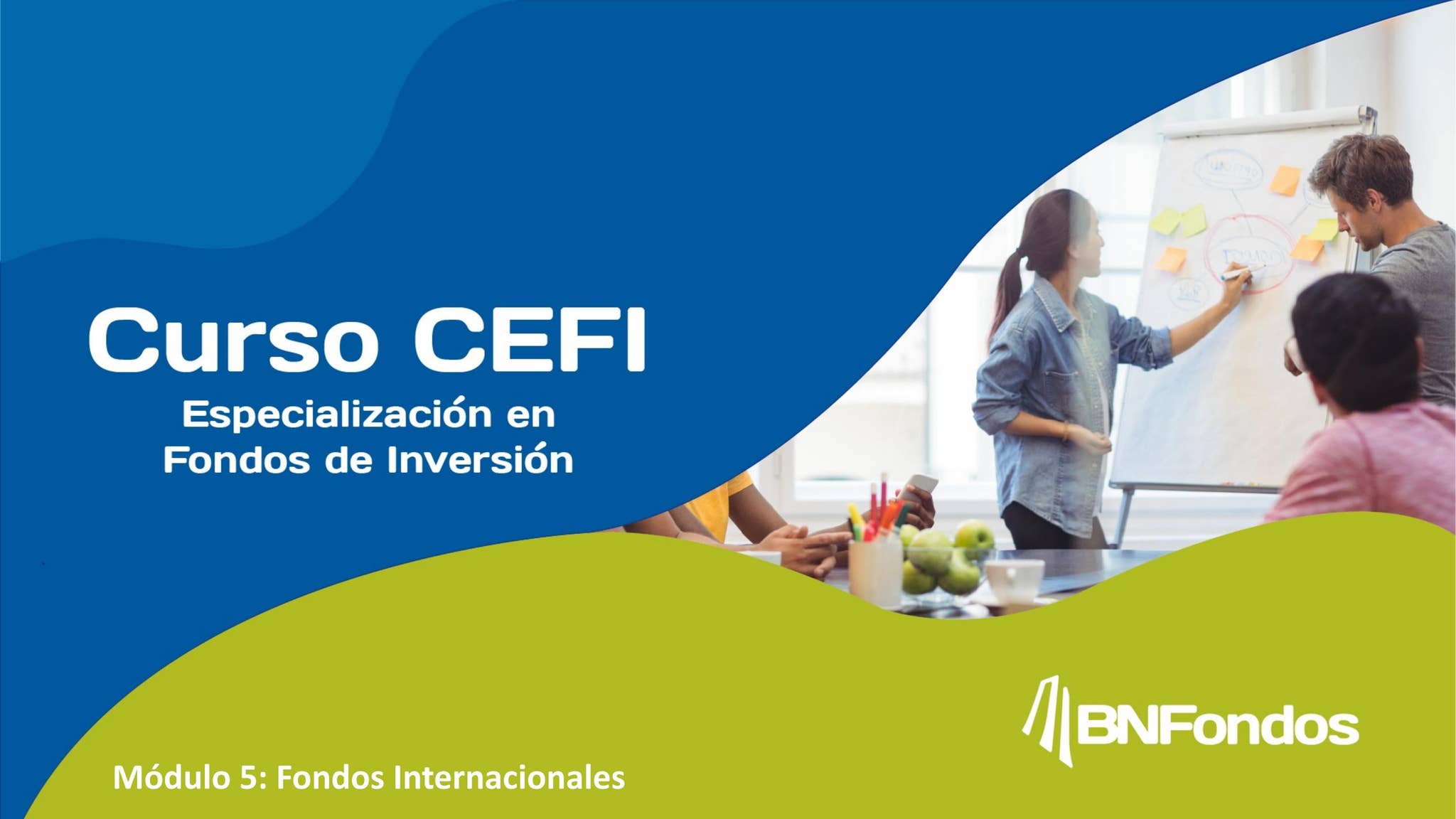 Curso_CEFI_MOD5 by BNFondosMercadeo - Issuu