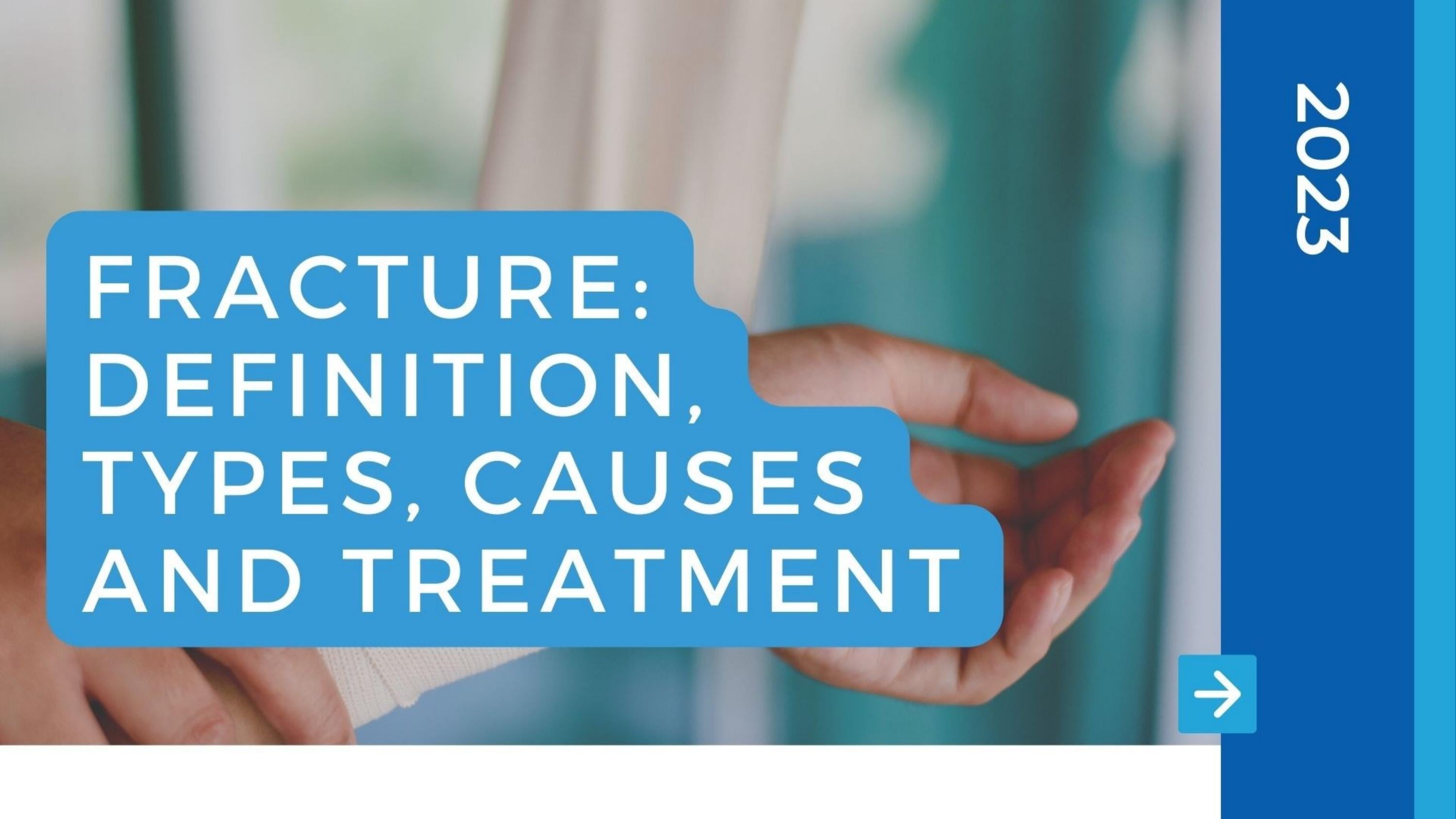 Fracture: Defination, Types, Causes and Treatment by truhealthnow - Issuu