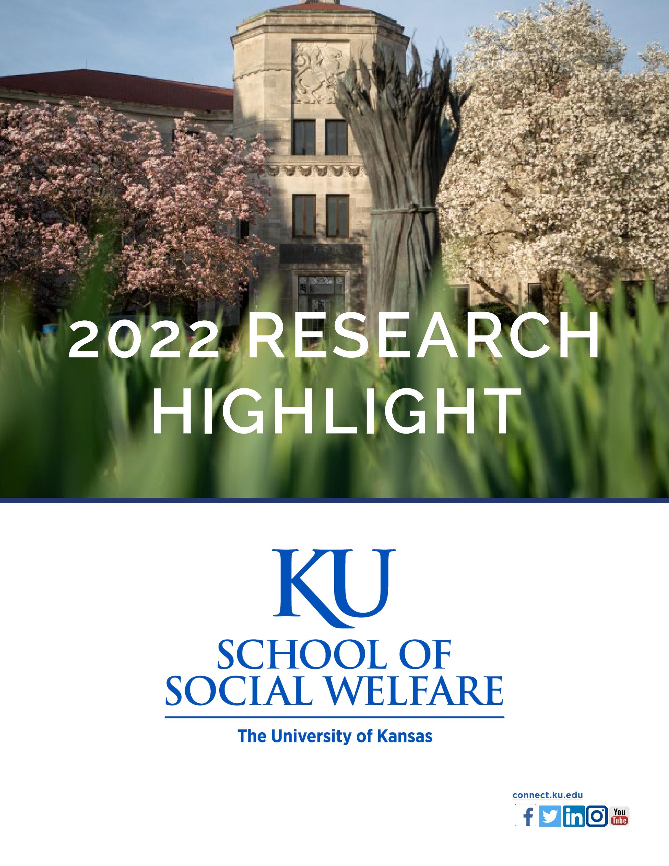 KU School of Social Welfare 2022 Research Highlight by KU Social ...