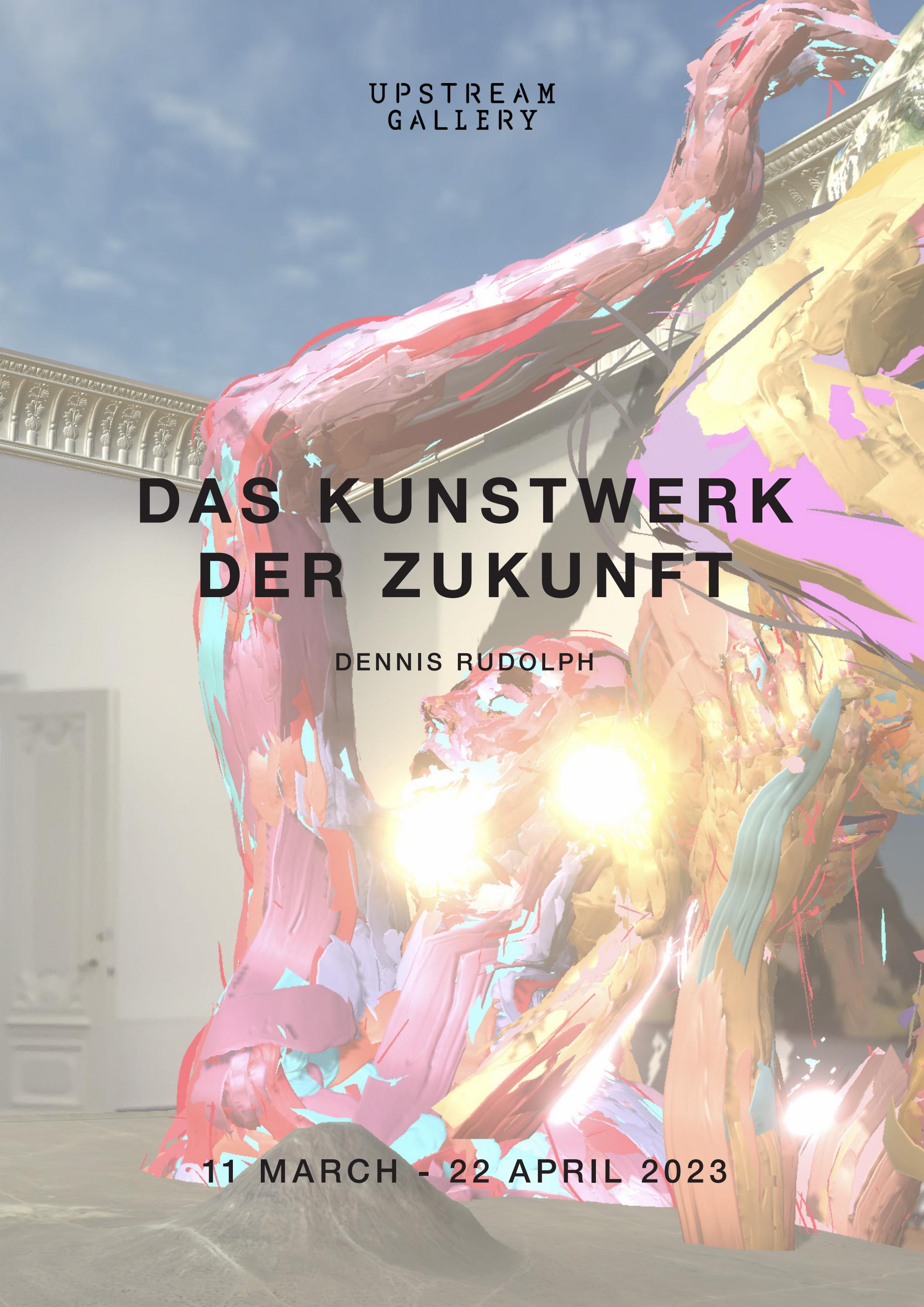 DR - 2023 - Das Kunstwerk Der Zukunft - Excl. by Upstream Gallery - Issuu