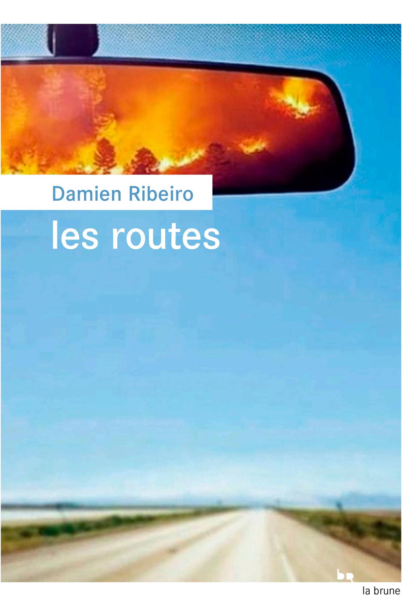 "Les routes" de Damien Ribeiro - Extrait by Éditions du Rouergue - Issuu