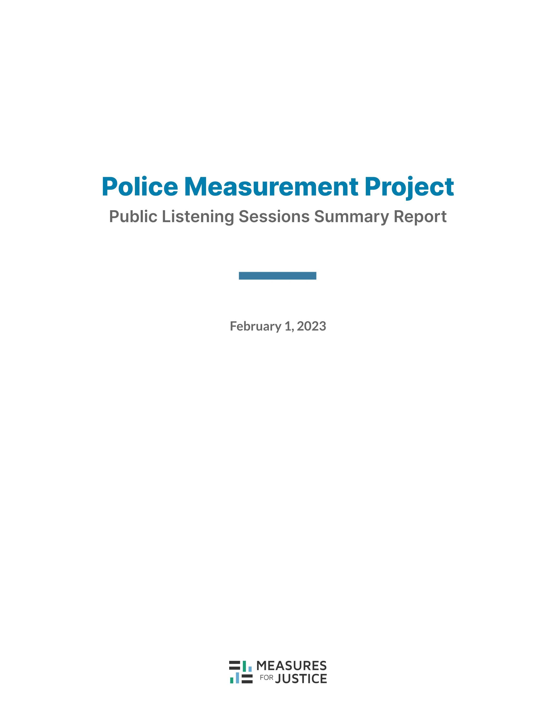 Police Measurement Project - Public Listening Sessions Summary Report ...