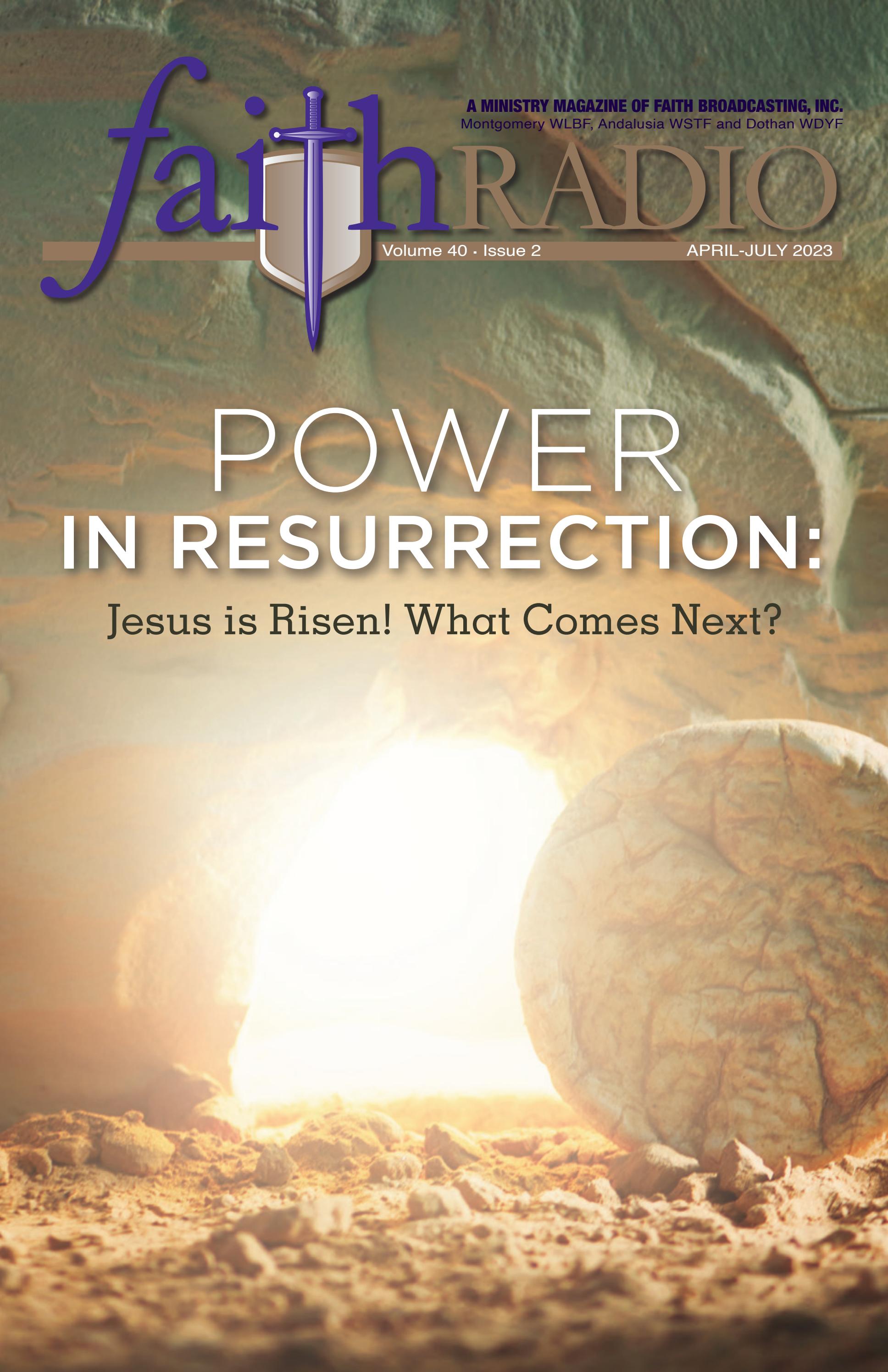 Faith Radio Ministry Magazine April 2023 by Faith Radio - WLBF - Issuu