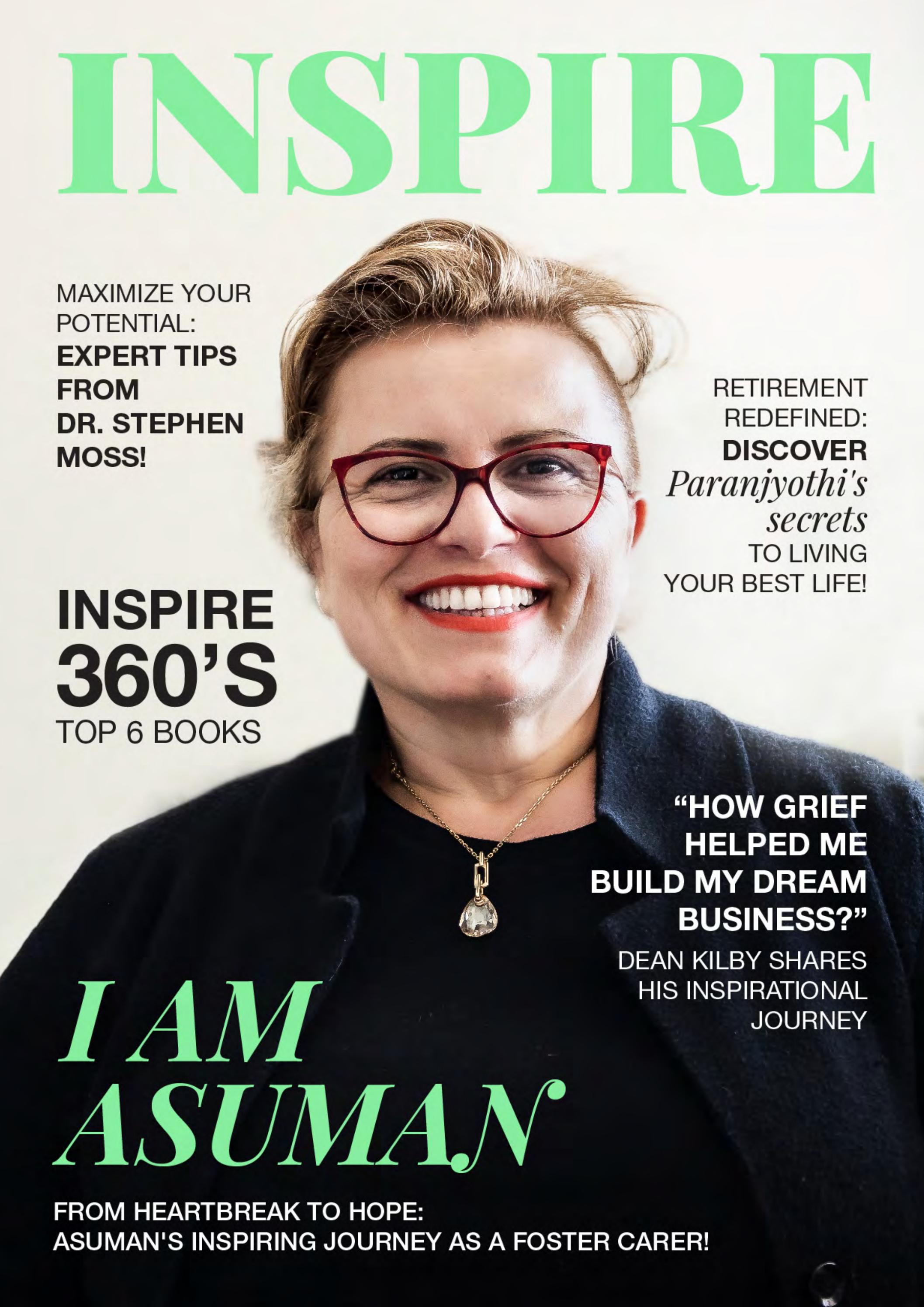 INSPIRE MAGAZINE - 1st Edition by inspire360degrees - Issuu