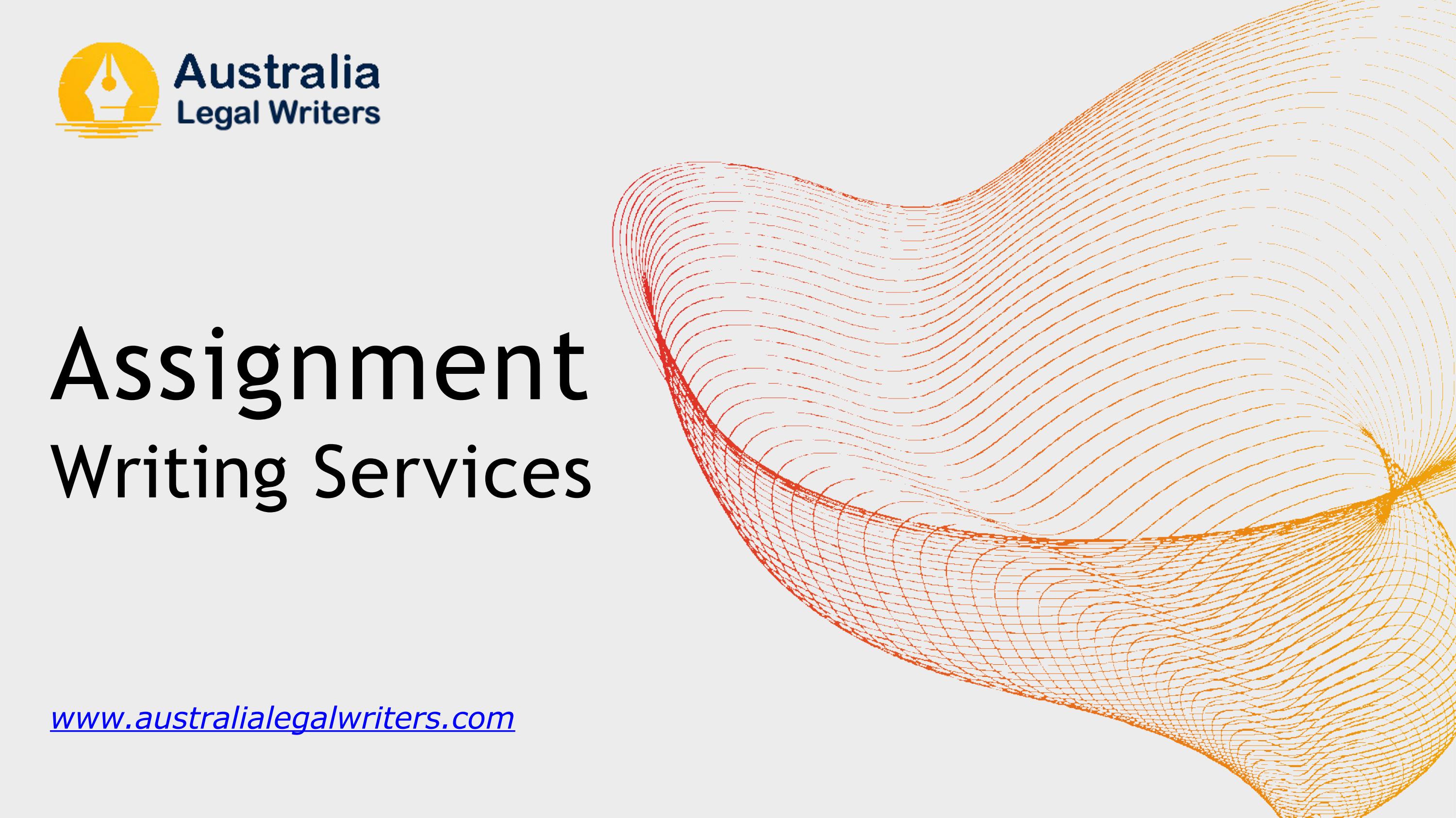 Best academic solution with Assignment writing services by legalwriters ...