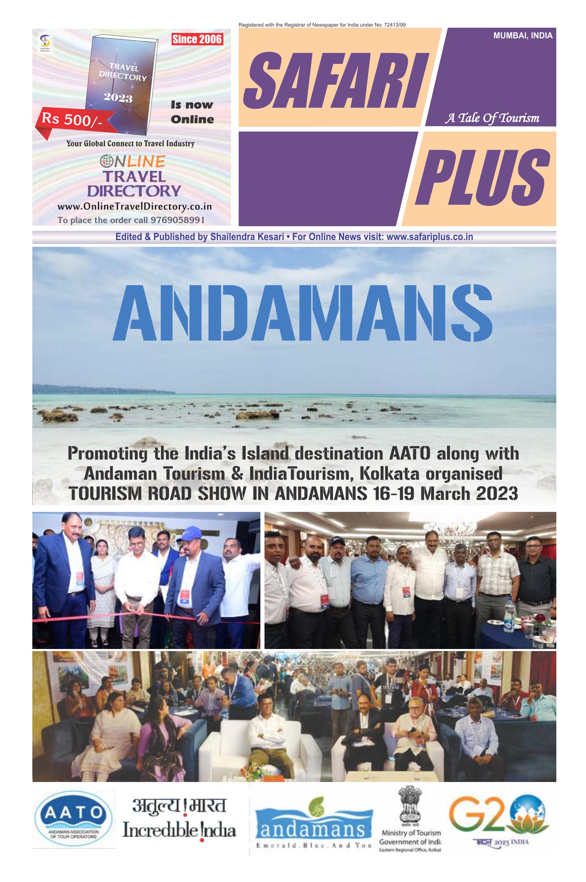Safari Plus - 2023 Andamans Roadshow by Shailendra Kesari - Issuu