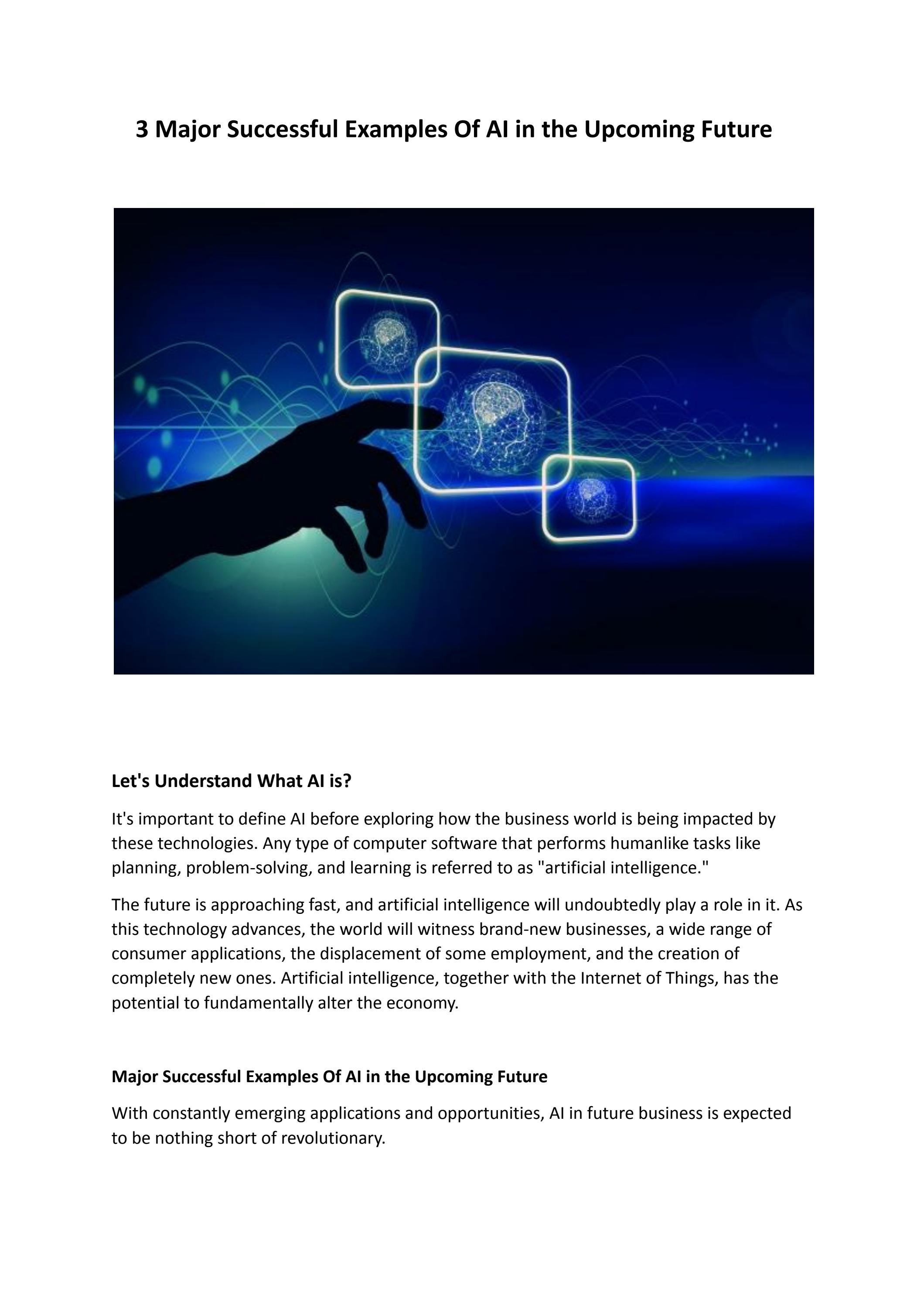 3 Major Successful Examples Of AI in the Upcoming Future by Hie HQ - Issuu