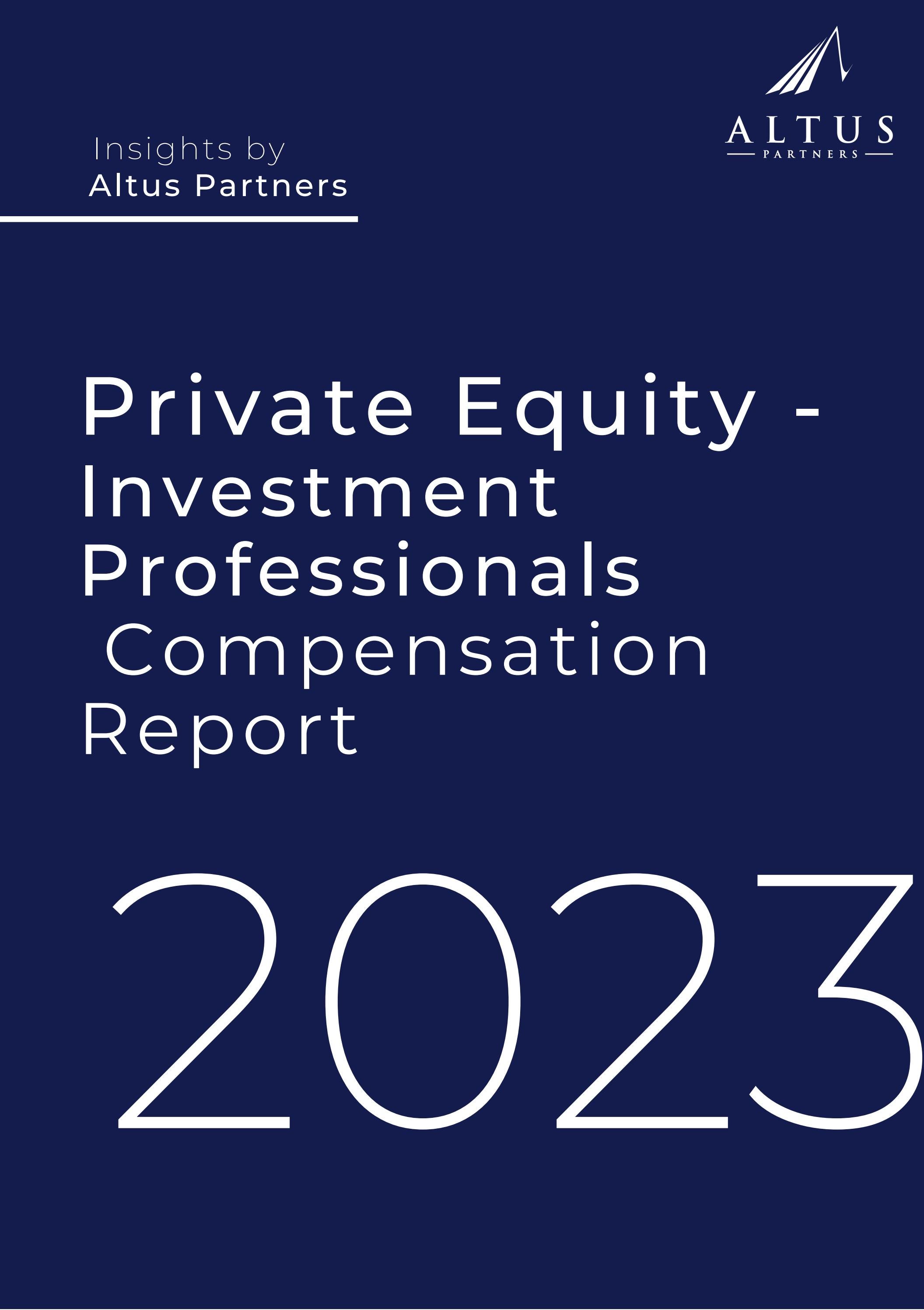 Altus Partners Investment Professionals - Compensation Report 2023 by ...