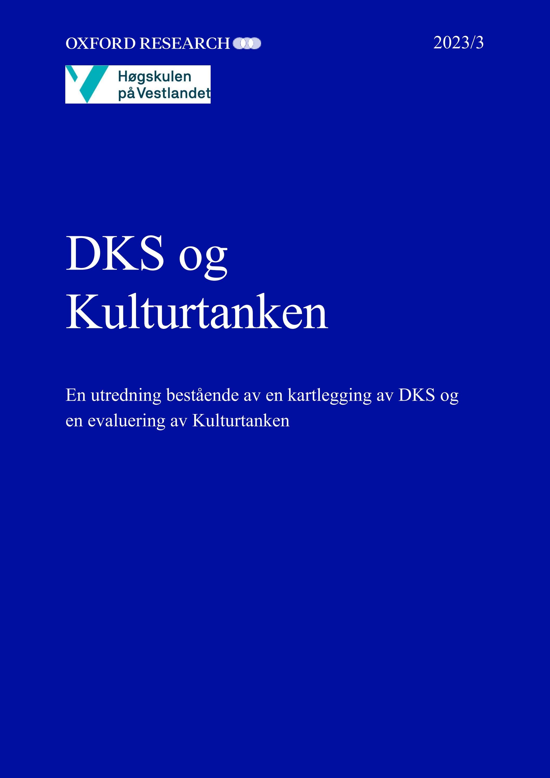 Utredning om Den kulturelle skolesekken by kulturtankenDKS - Issuu