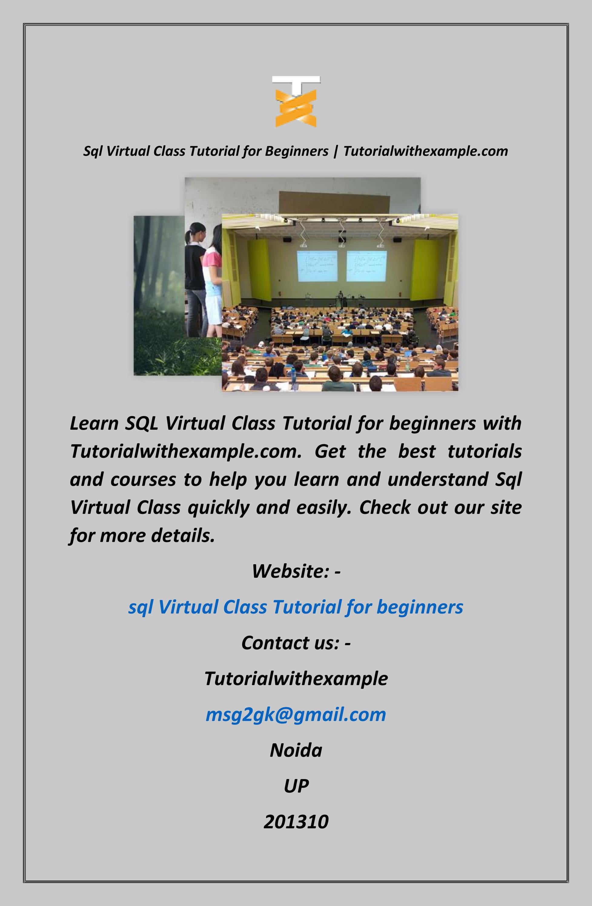 Sql Virtual Class Tutorial For Beginners By Tutorialwithexample Issuu 8717