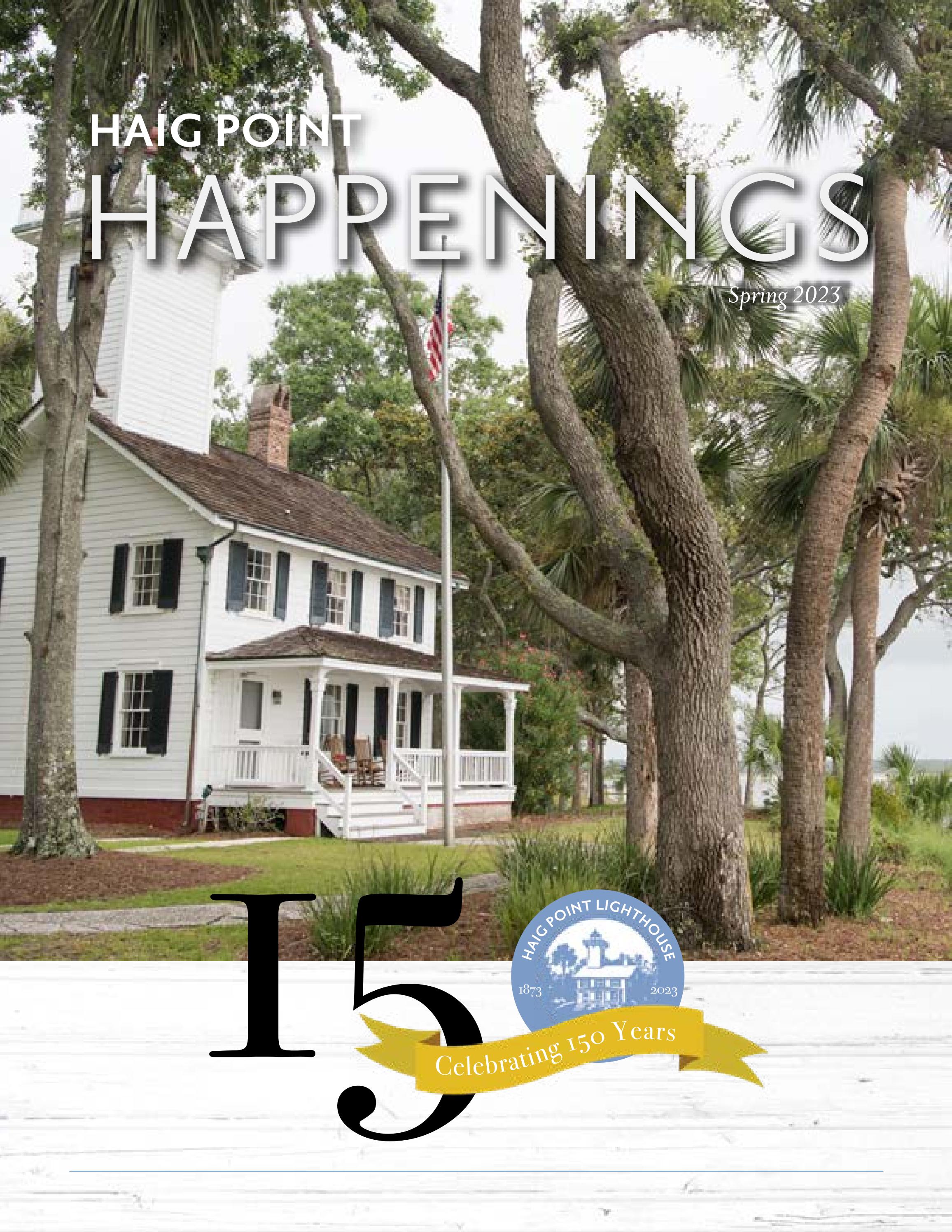 Spring 2023 Haig Point Happenings by Haig Point Club and Community ...