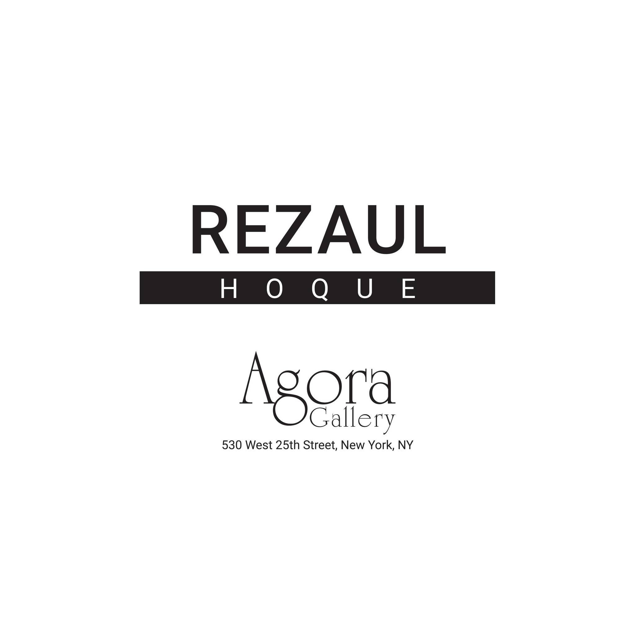 Rezaul Hoque Artist Catalog | Agora Gallery by Agora Gallery - Issuu