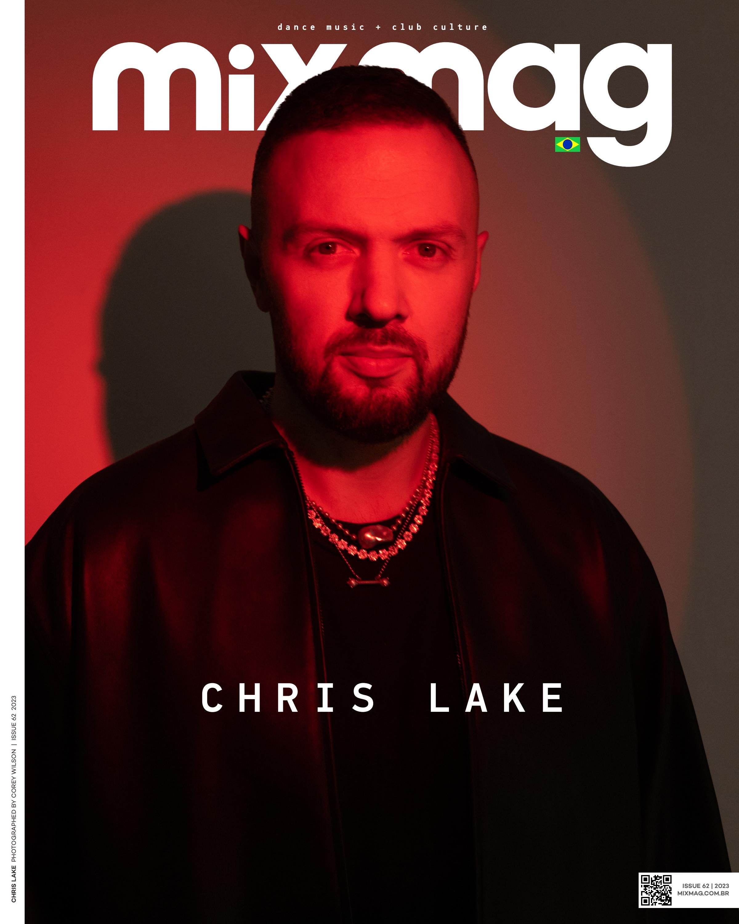 Mixmag Brazil Cover #62 CHRIS LAKE 2023 by Mixmag Brazil - Issuu