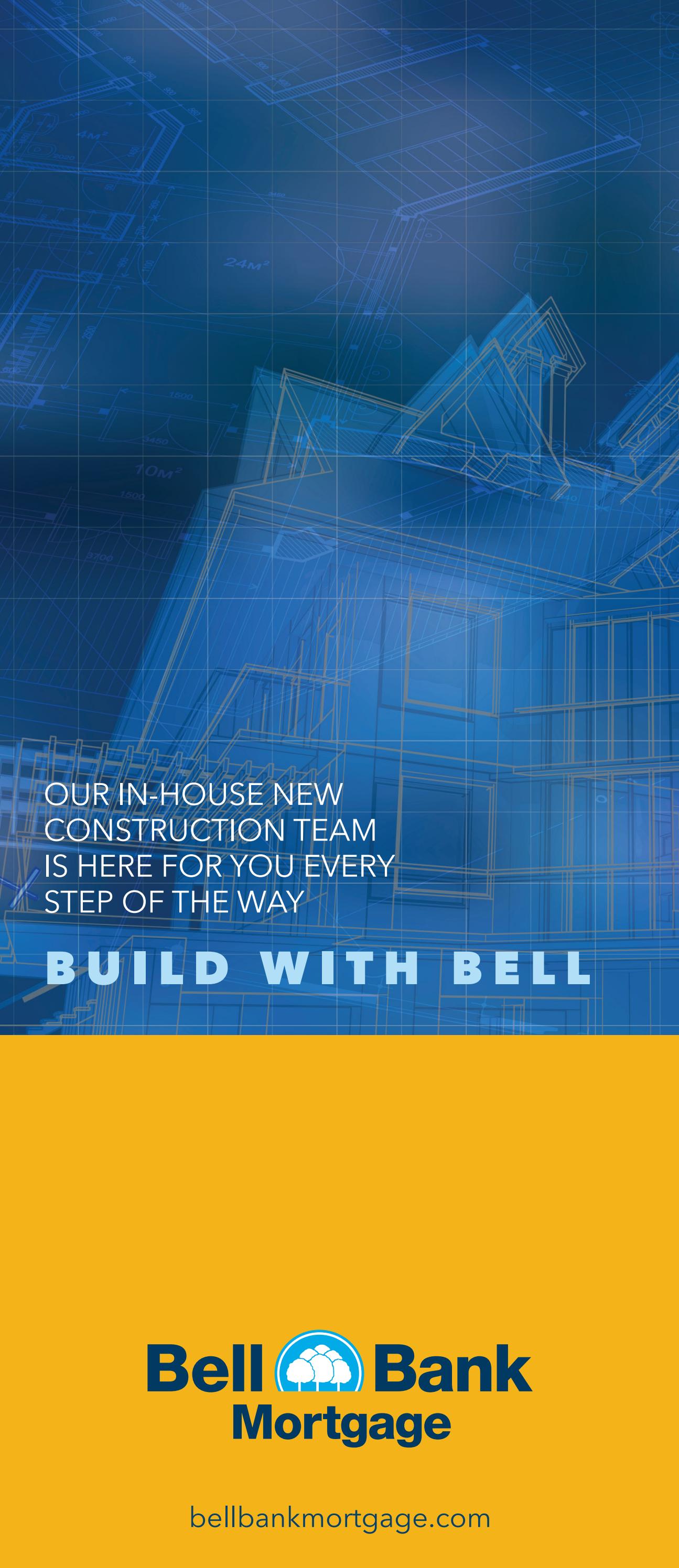 New Construction Brochure by Bell Bank Mortgage - Issuu