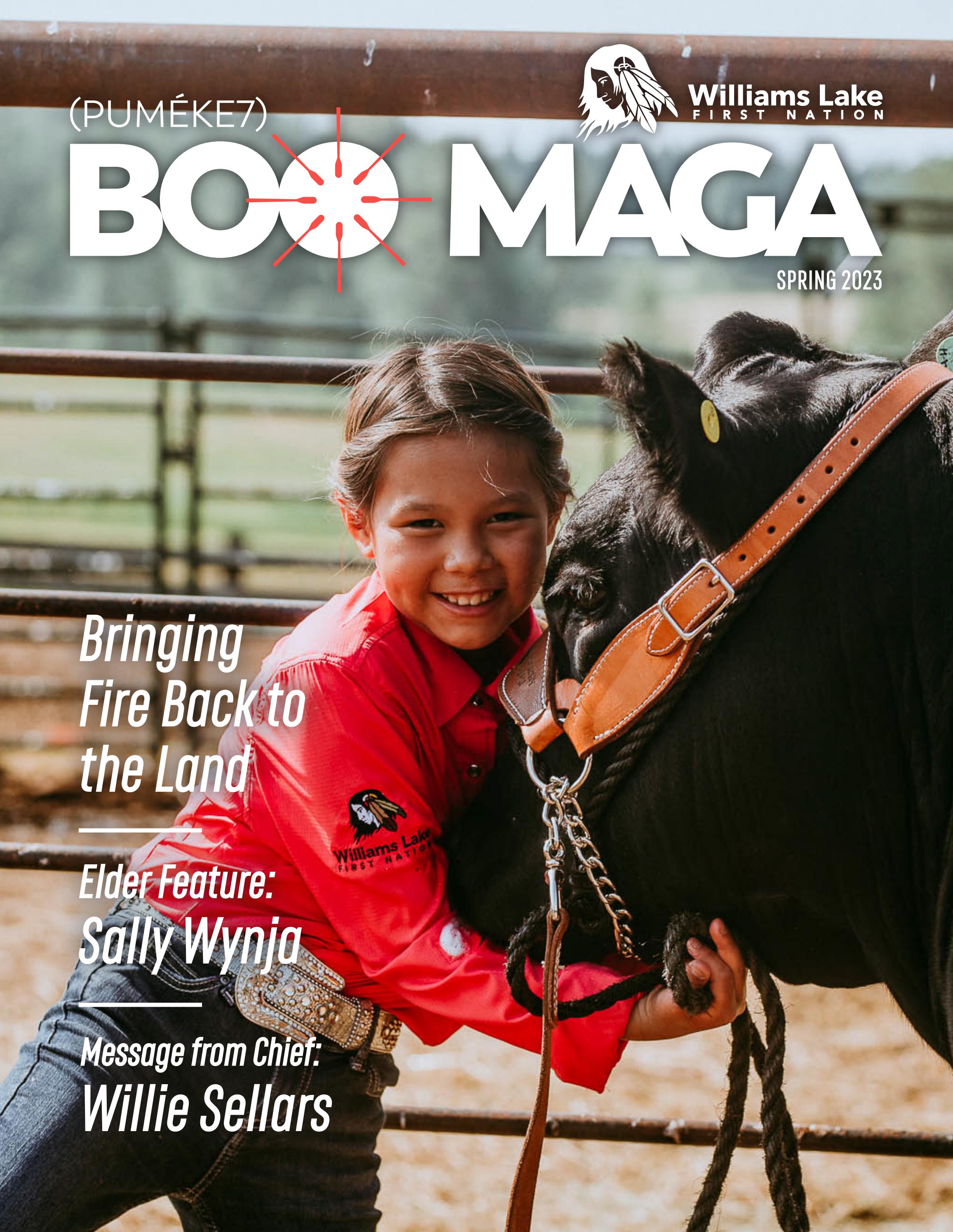 BOO MAGA (PUMÉKE7) – Spring 2023 by Williams Lake First Nation - Issuu