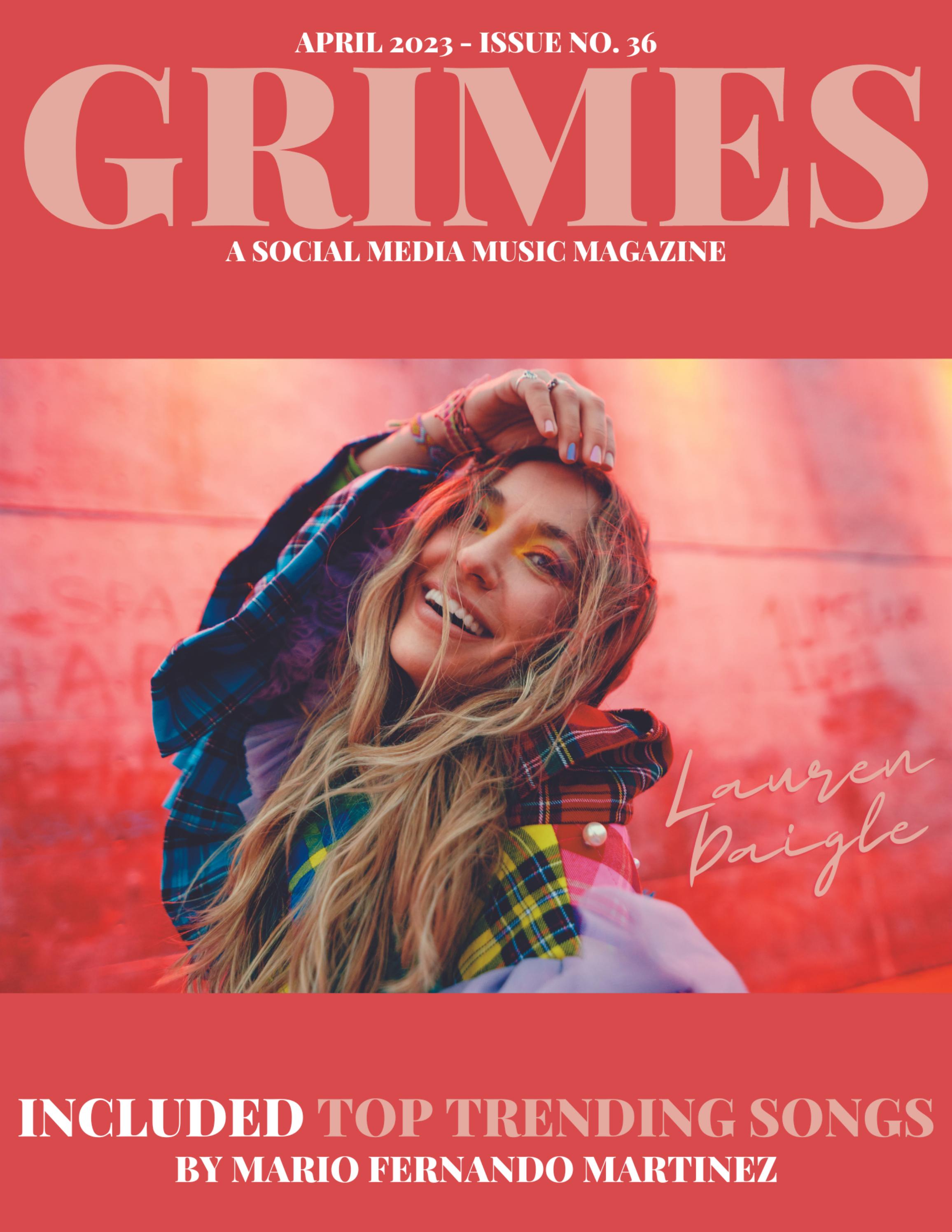 GRIMES MAGAZINE - APRIL 2023 - ISSUE 36 by Grimes Magazine - Issuu