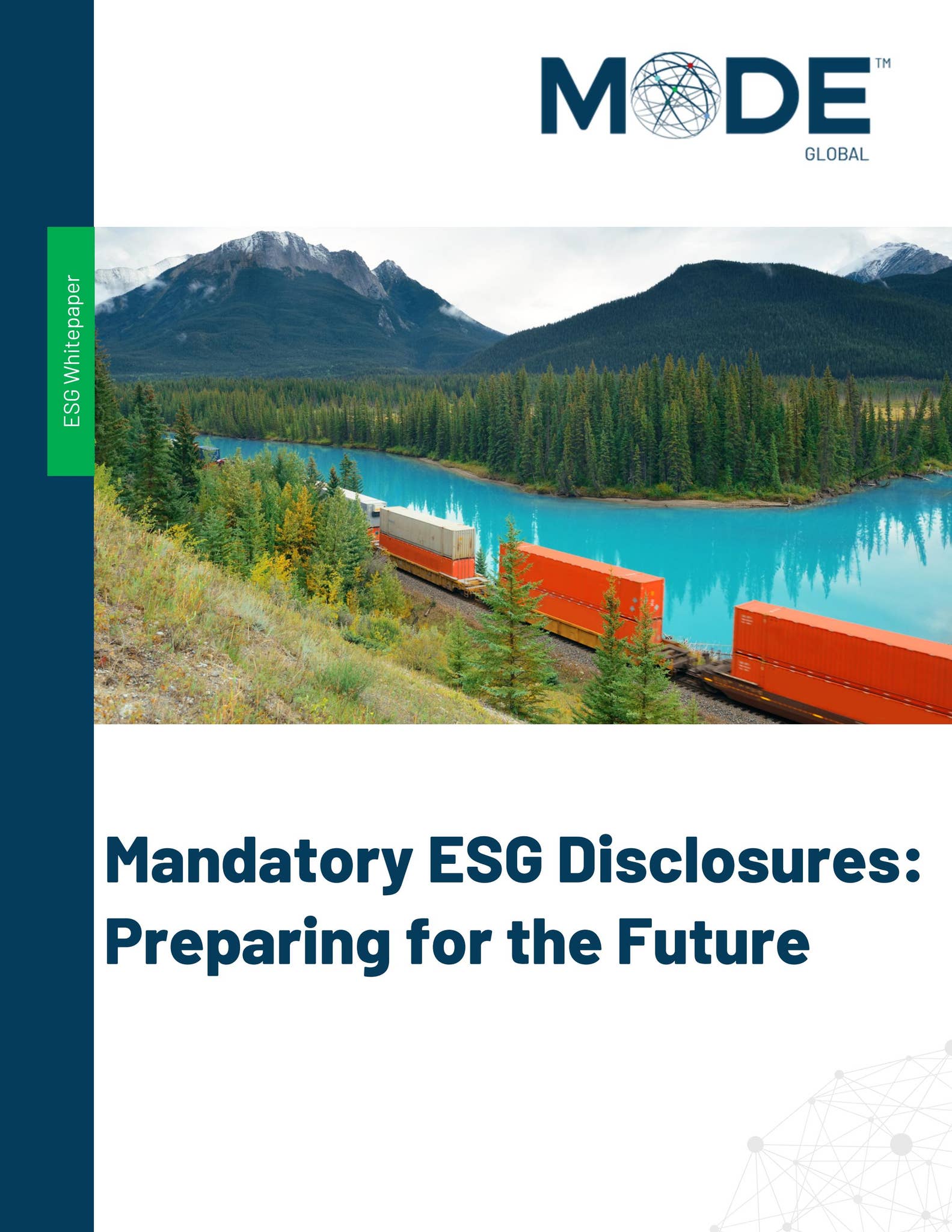 Mandatory ESG Disclosures: Preparing for the Future by MODE Global - Issuu